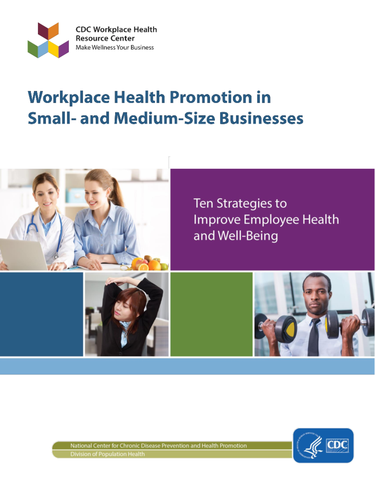 Whrc small business report 508 - ####### Workplace Health Promotion in ...