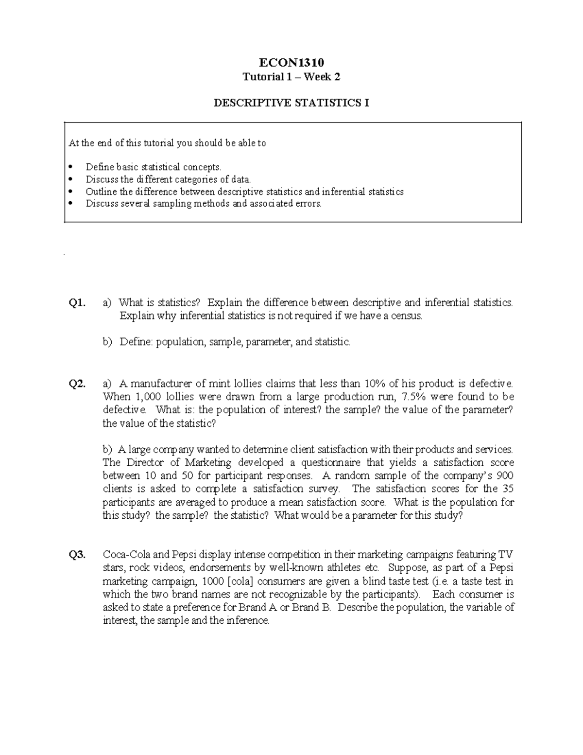 ECON1310 Tutorial 1 - ECON Tutorial 1 – Week 2 DESCRIPTIVE STATISTICS I At the end of this ...