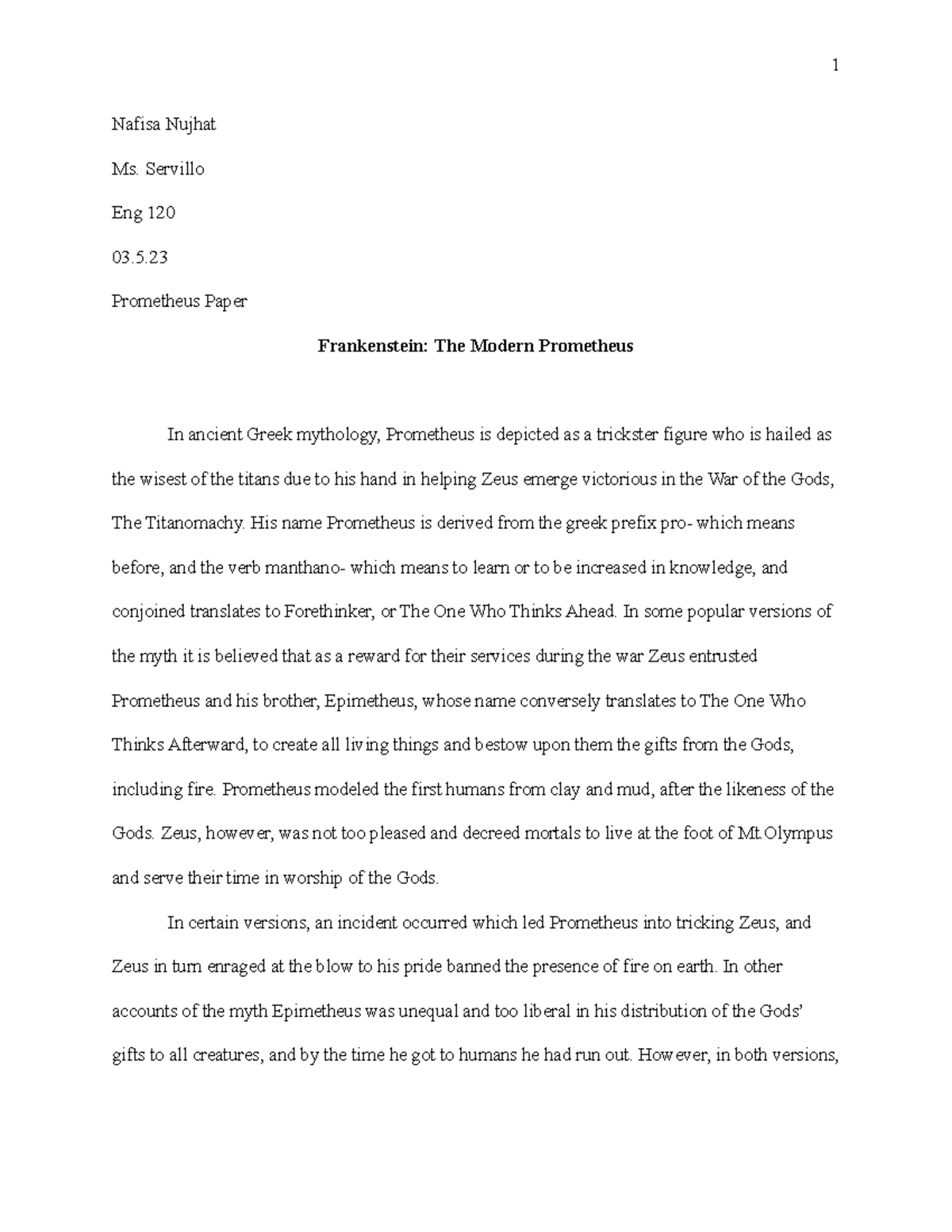 Frankenstein Vs Prometheus - Nafisa Nujhat Ms. Servillo Eng 120 03 ...