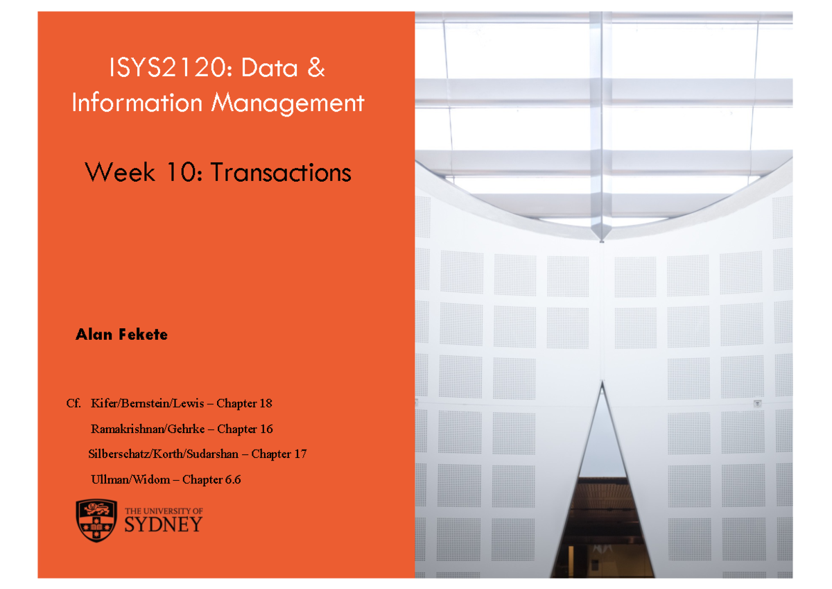 ISYS10 Transactions-2022 - ISYS2120: Data & Information Management Week ...
