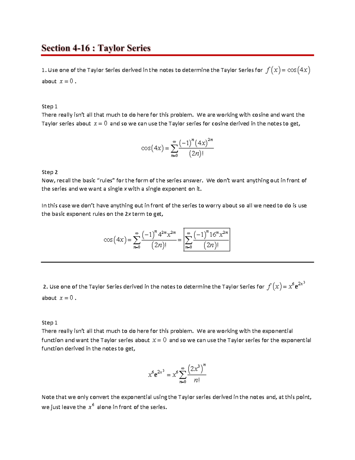 practice problems on taylor series - 1. Use one of the Taylor Series ...