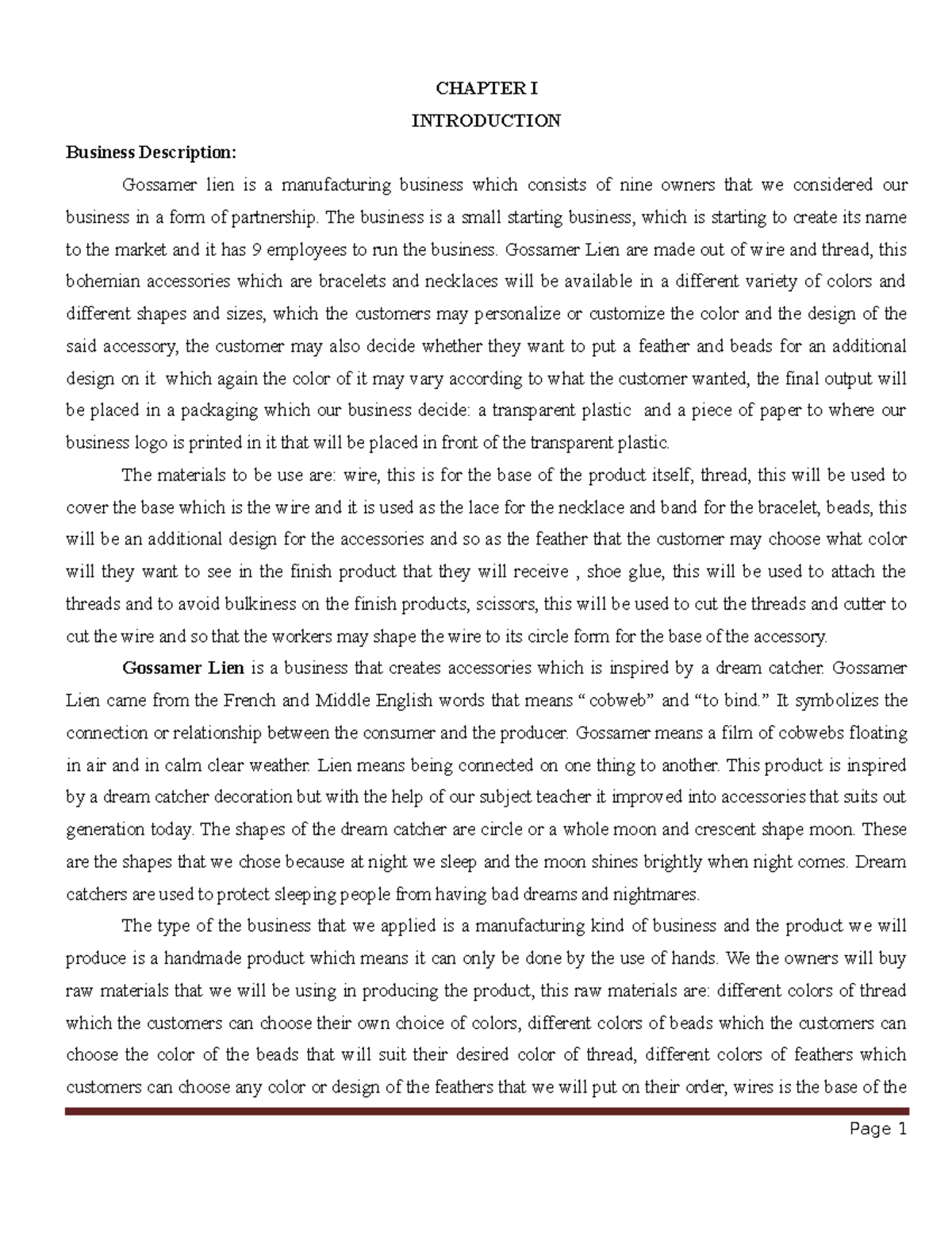 Business Plan GL 1 1 - Worknote - CHAPTER I INTRODUCTION Business Description: Gossamer lien is ...