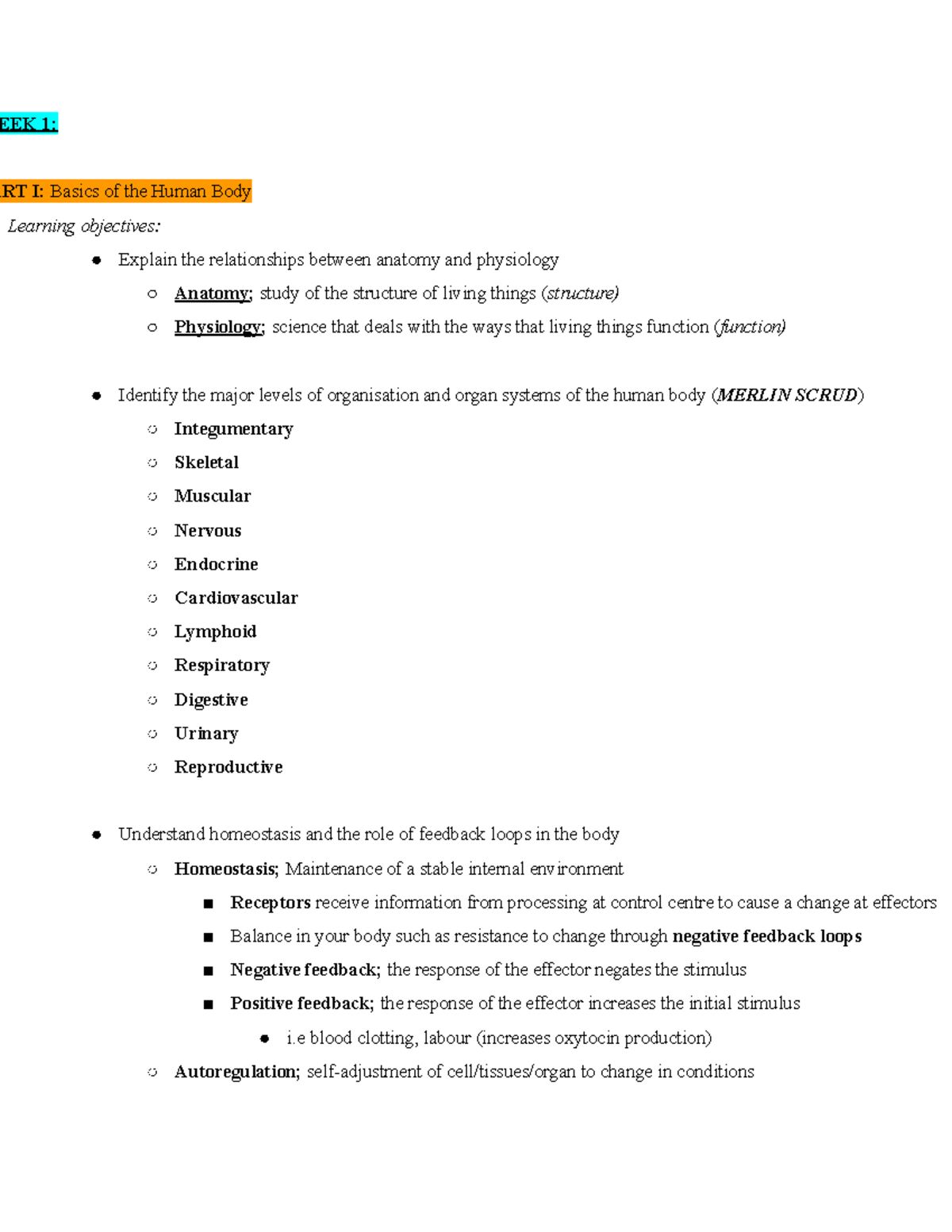 BIO10007 (Human anatomy & phsyio) - EEK 1: ART I: Basics of the Human ...