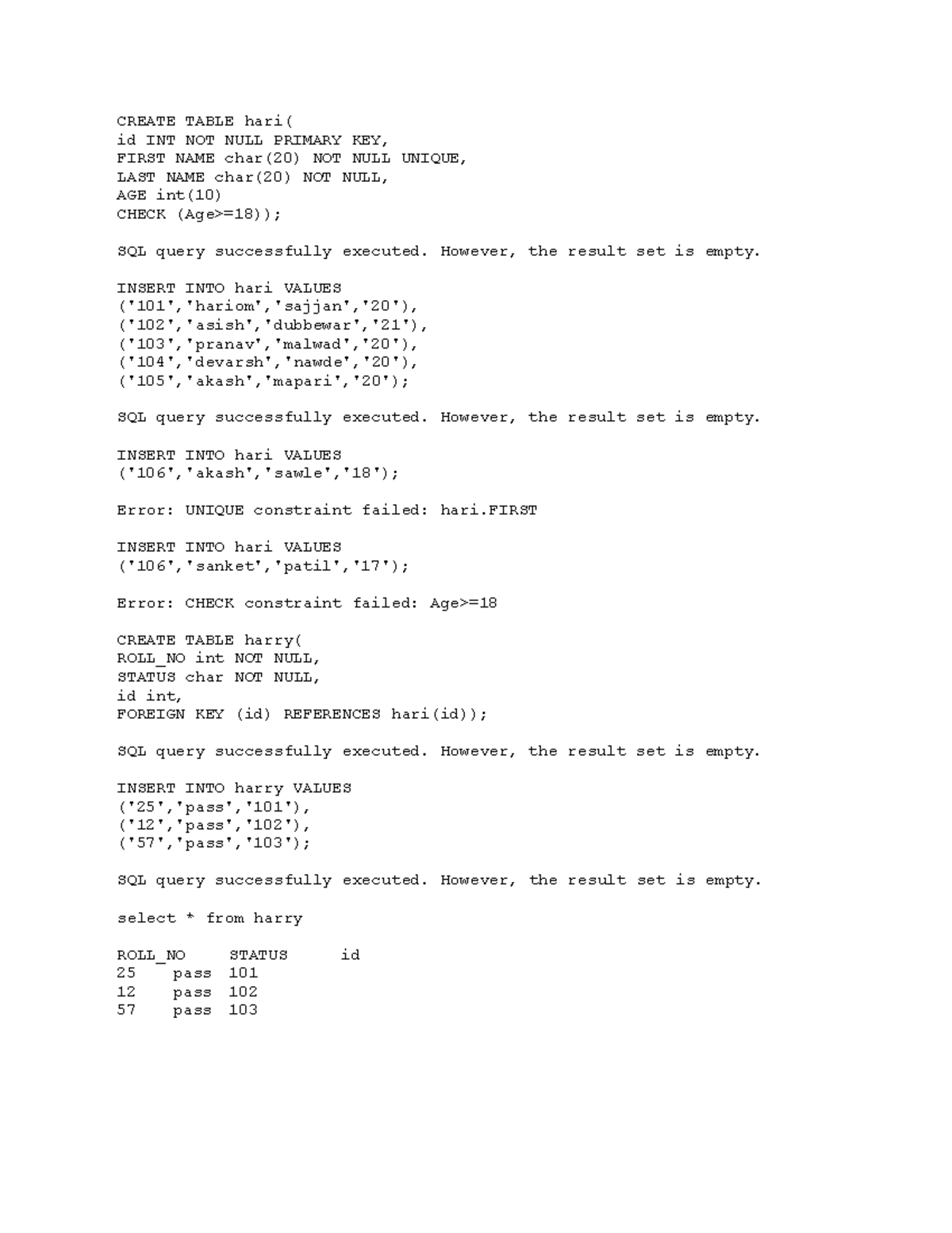 DOC-20221223-WA0000 - CREATE TABLE hari( id INT NOT NULL PRIMARY KEY, FIRST NAME char(20) NOT ...
