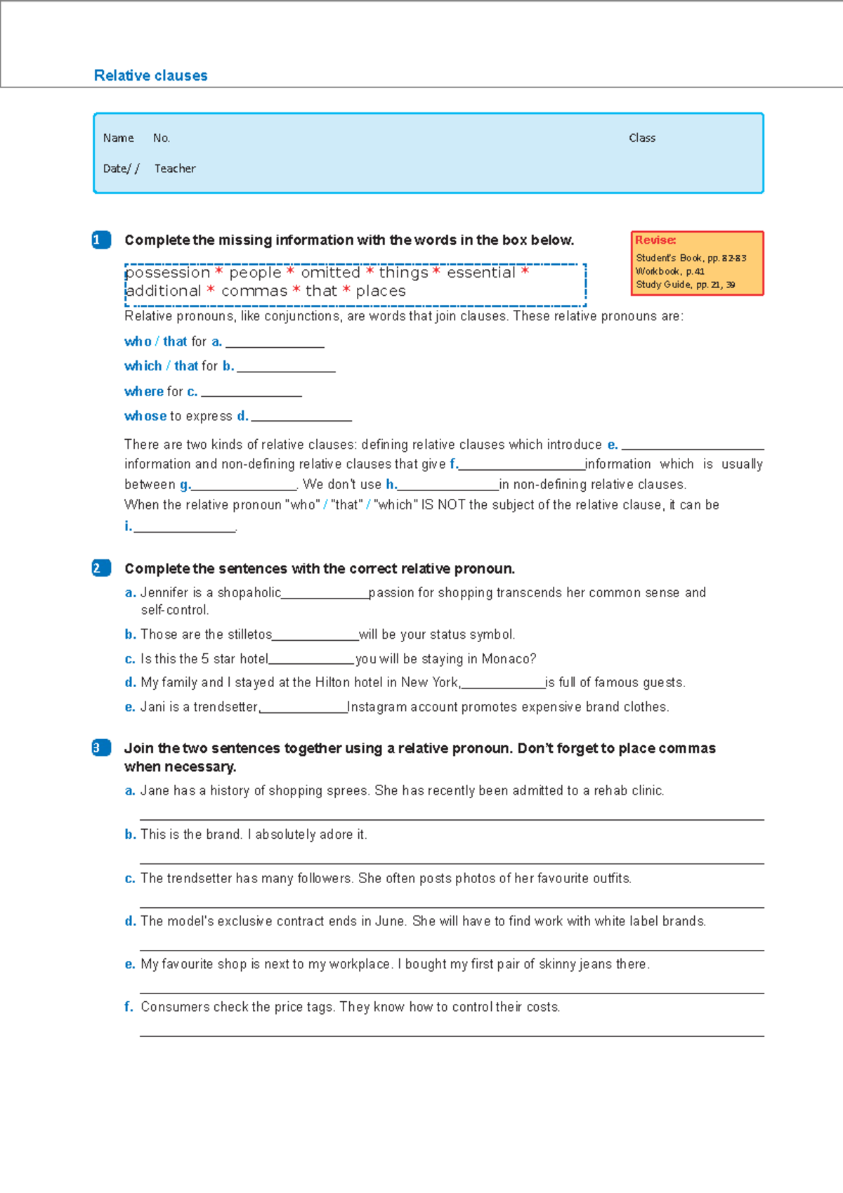 Relative clauses worksheet - Relative clauses Complete the missing ...