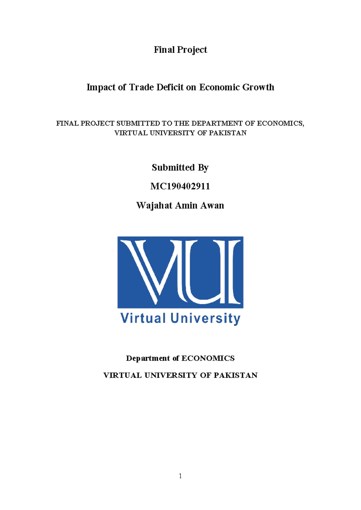 MC190402911 - Economics Assignment - Final Project Impact of Trade Deficit on Economic Growth ...