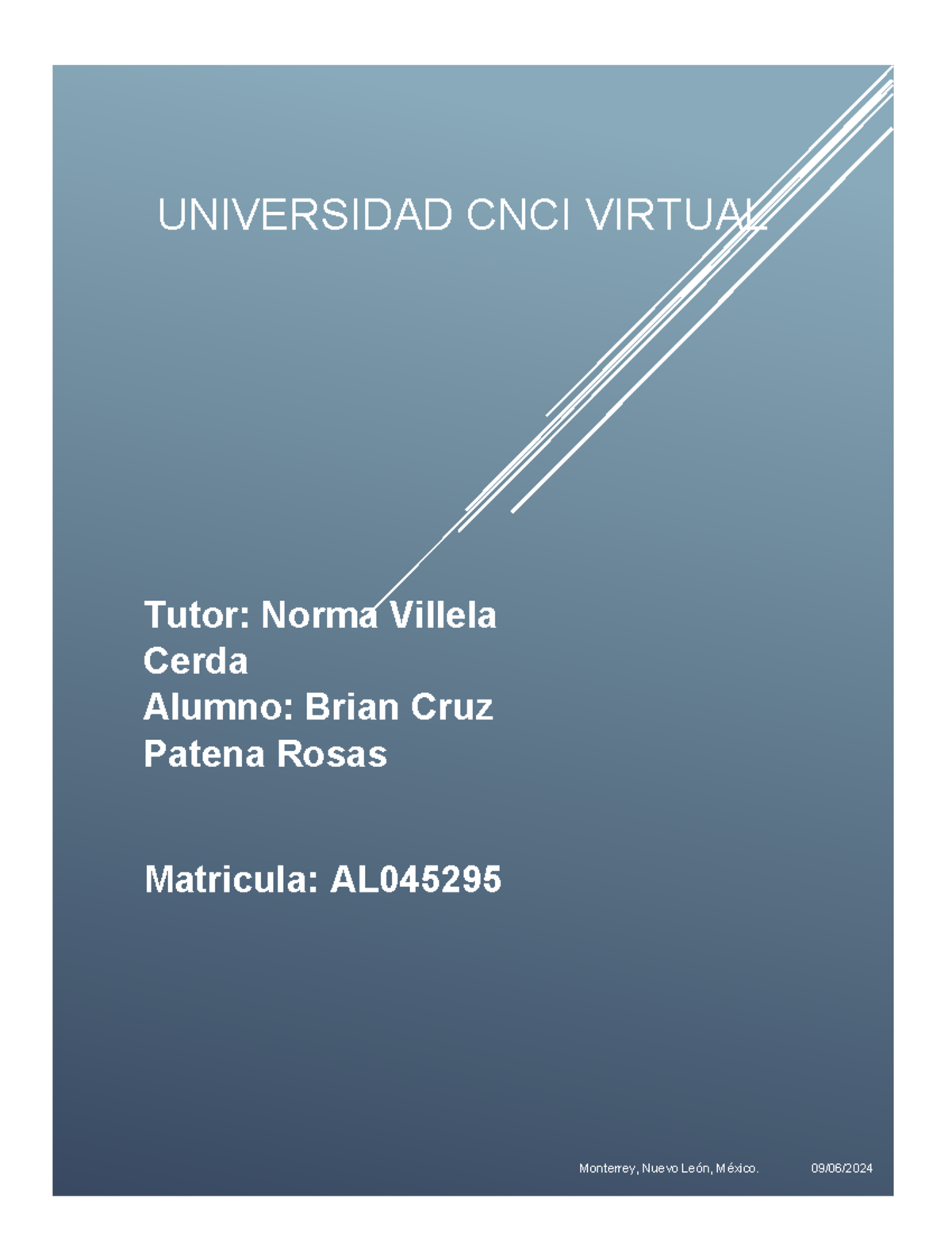 Act1 - UNIVERSIDAD CNCI VIRTUAL Tutor: Norma Villela Cerda Alumno ...