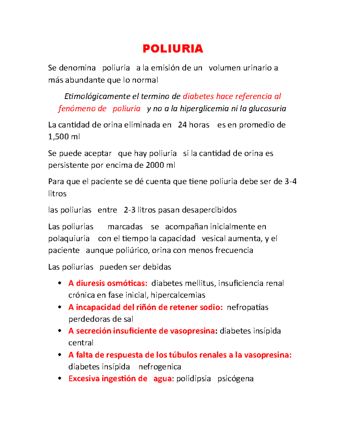 Poliuria - resumen - POLIURIA Se denomina poliuria a la emisión de un ...