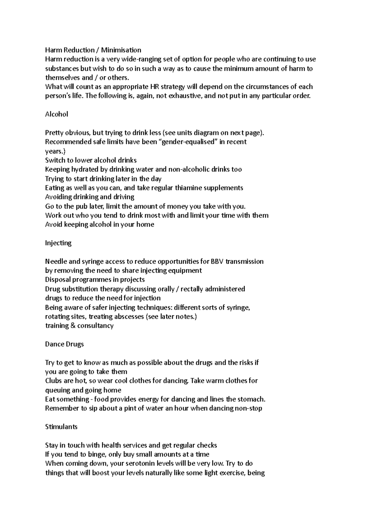 HARM Reduction - Harm Reduction / Minimisation Harm reduction is a very ...