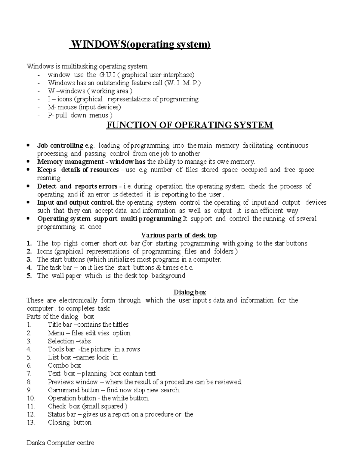 Windows - WINDOWS(operating system) Windows is multitasking operating ...