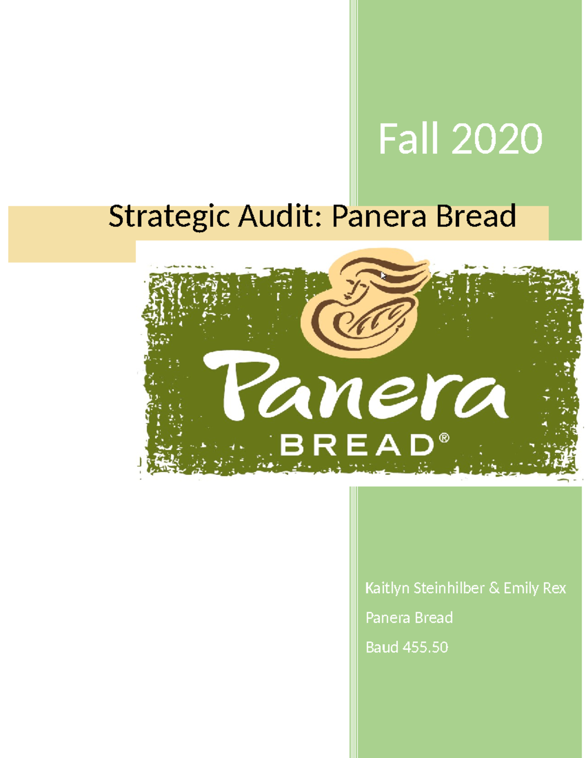 Strategic Audit Panera Bread - Fall 2020 Kaitlyn Steinhilber & Emily ...