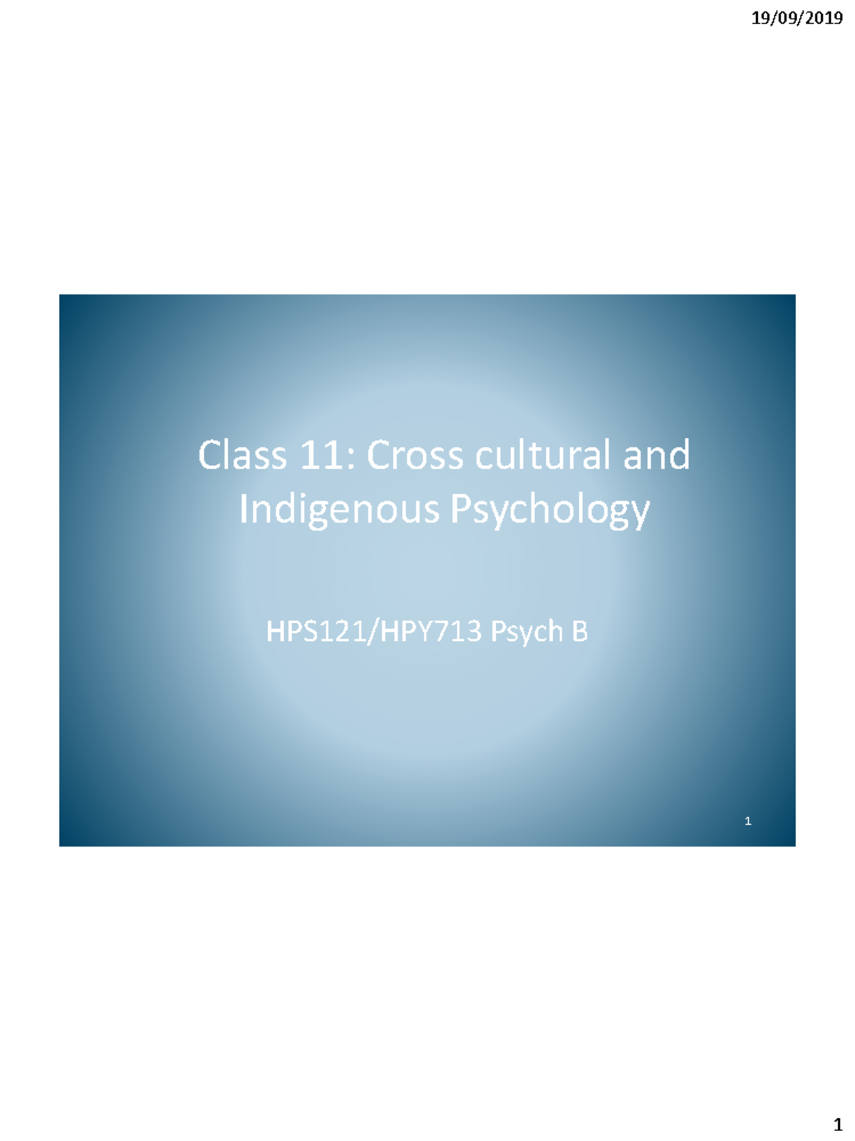 Cross culture psychology Slides - Class 11: Cross cultural and ...