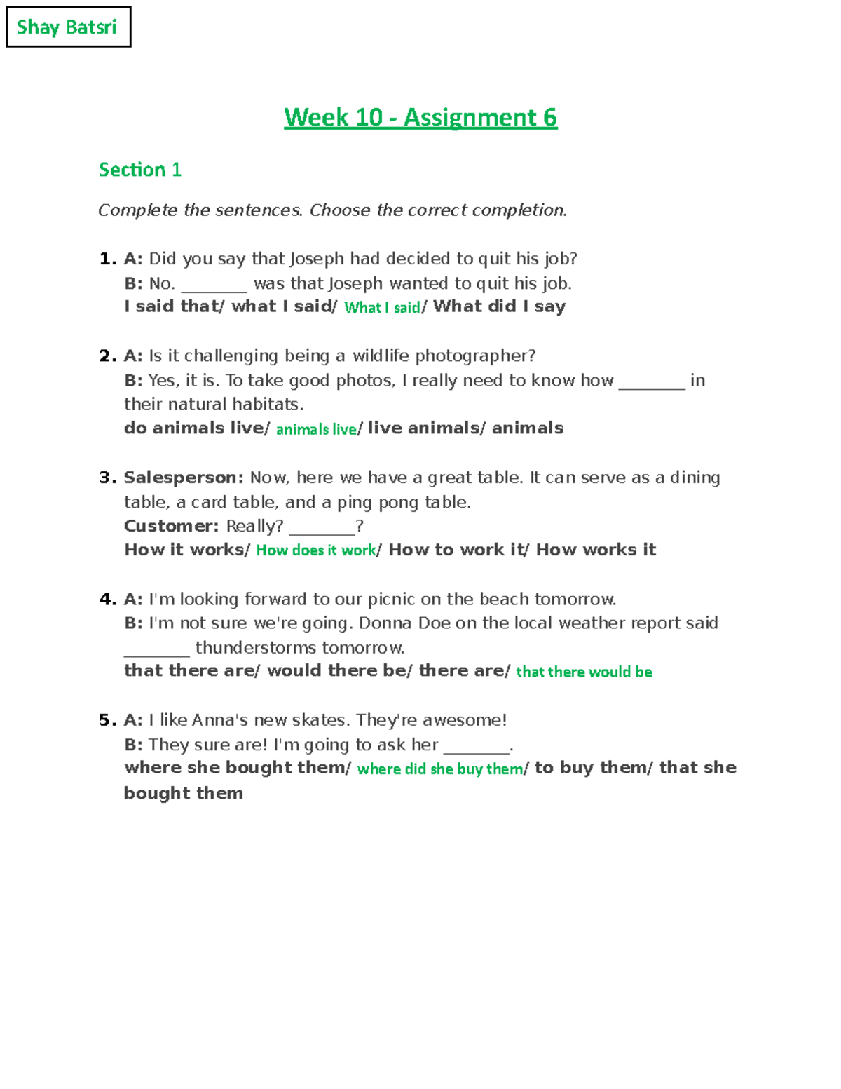 Week 10. Assignment 6 - Week 10 - Assignment 6 Section 1 Complete the ...