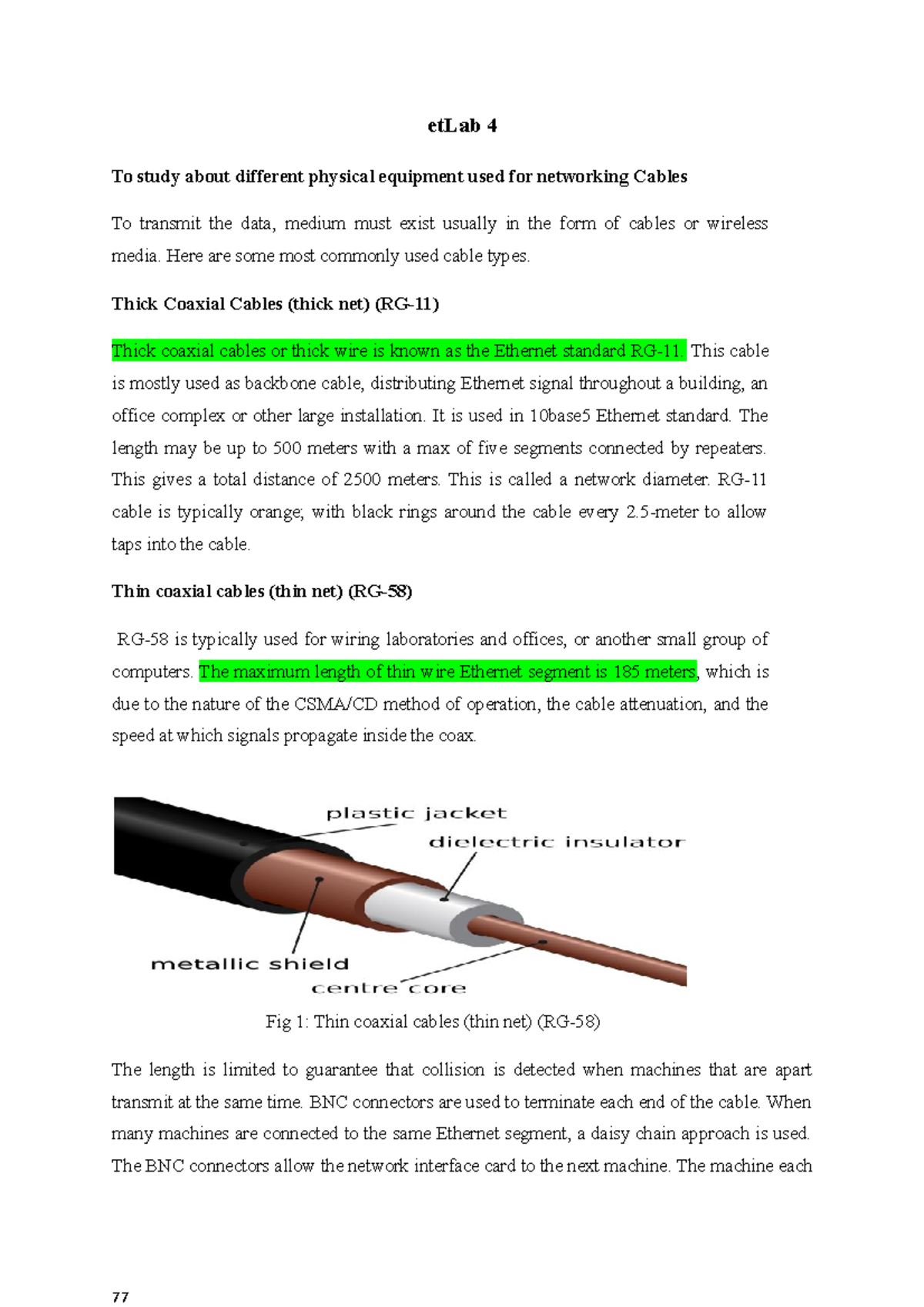 CS610-LAB-4 - for better preparation - etLab 4 To study about different physical equipment used ...