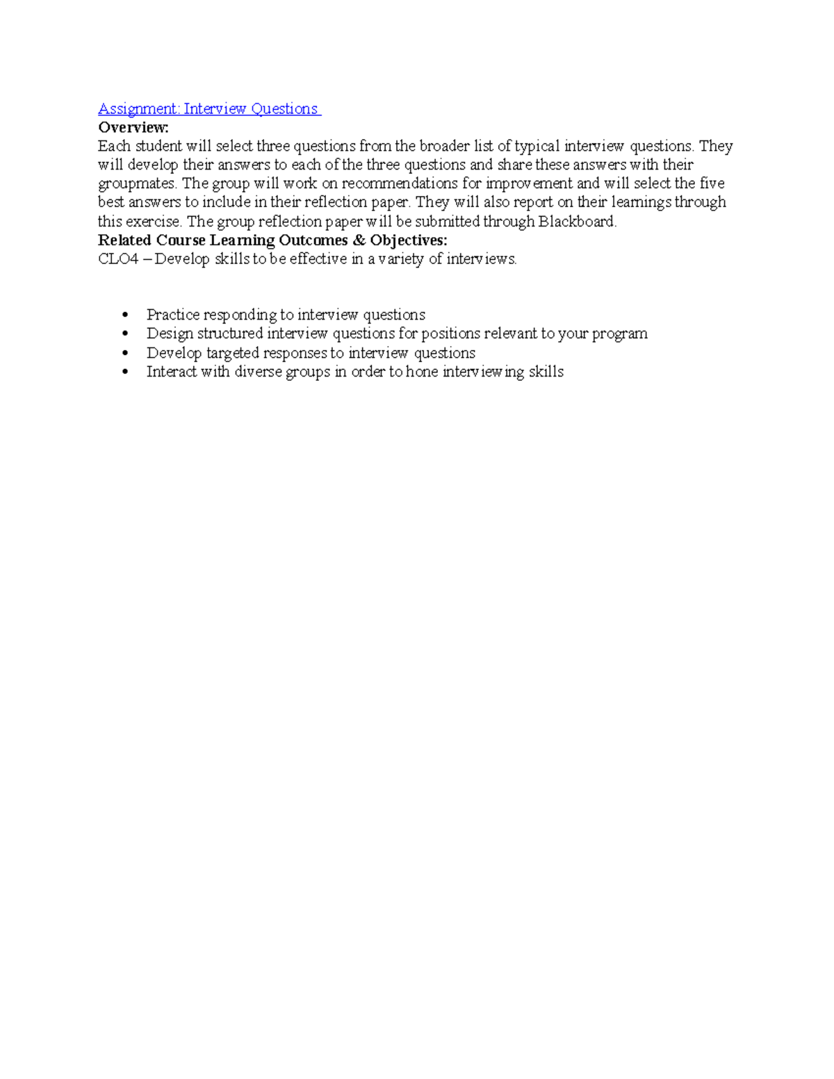 Work prep Assignment 3 - Assignment: Interview Questions Overview: Each student will select ...