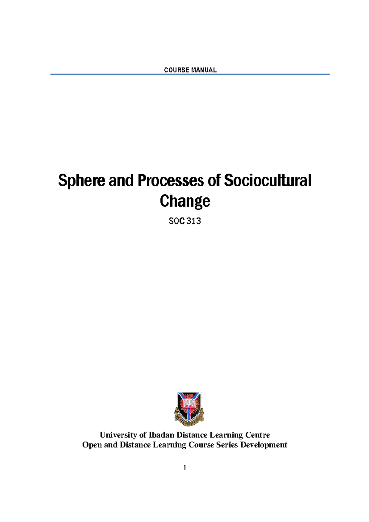 SOC 313 - Universit Open and Dis - Studocu