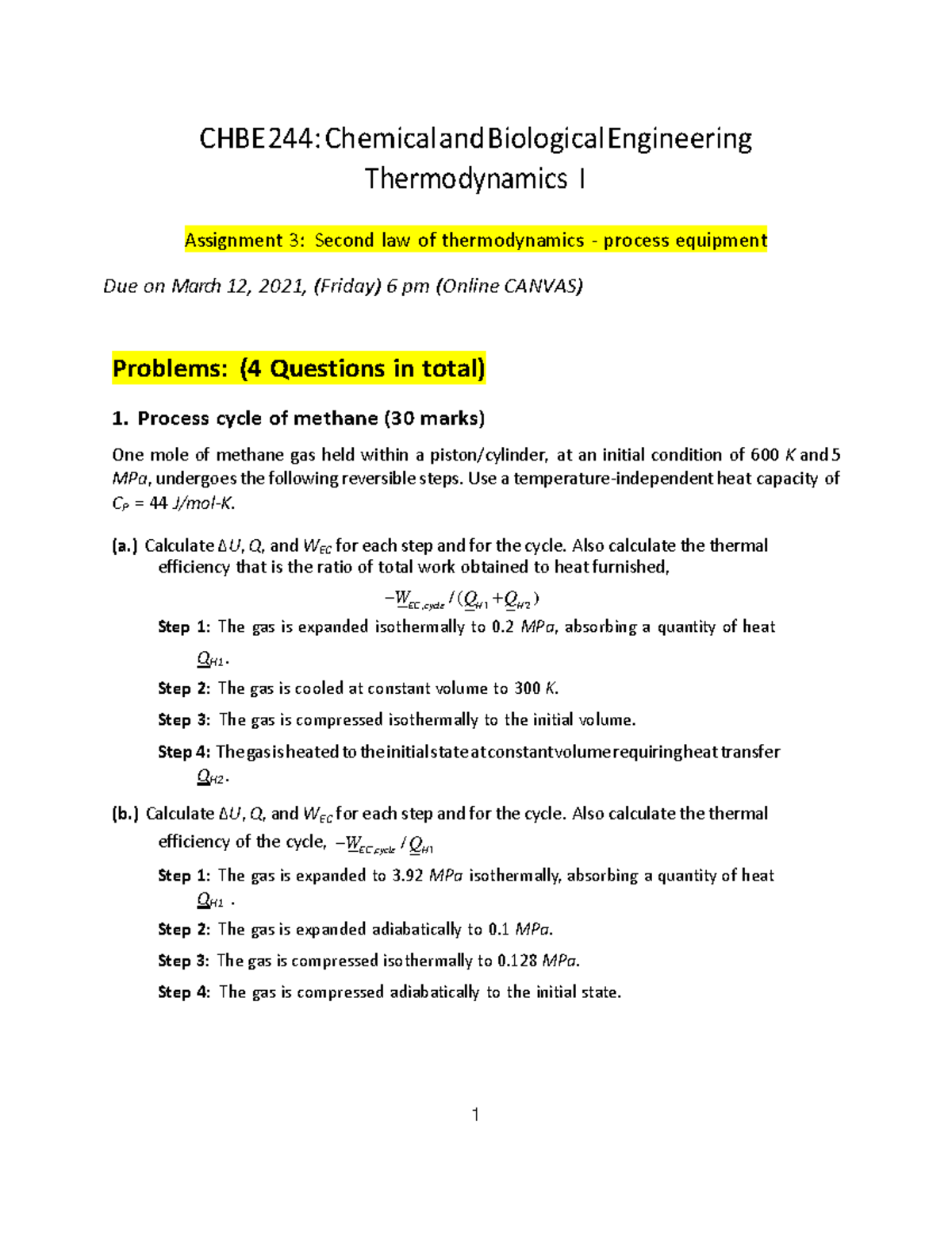 CHBE 244 - A3 - CHBE 244 - A3 - 1 CHBE 244: Chemical and Biological Engineering Thermodynamics I ...