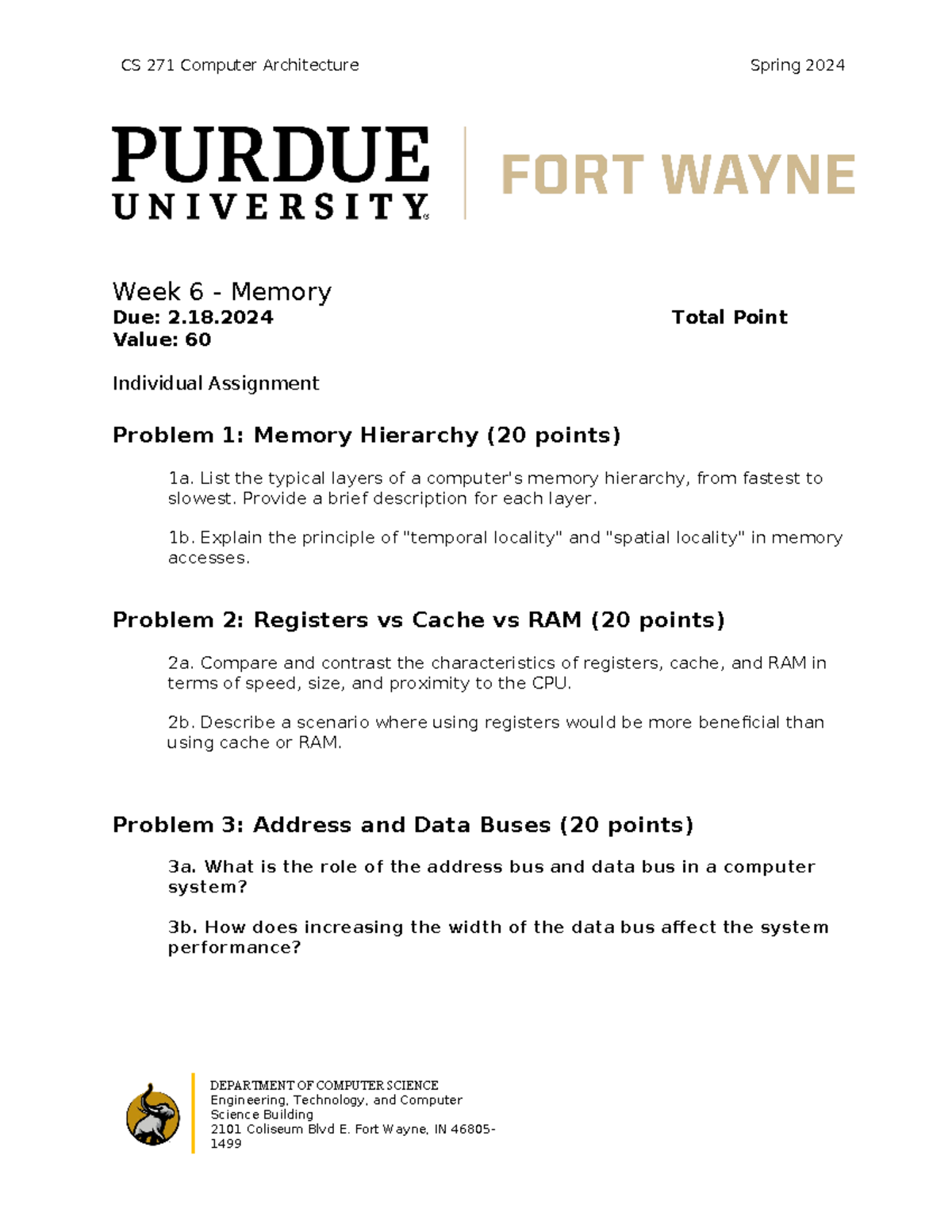 Week 6 Memory Assignment Cs 271 Computer Architecture Spring 2024 Week 6 Memory Due 2