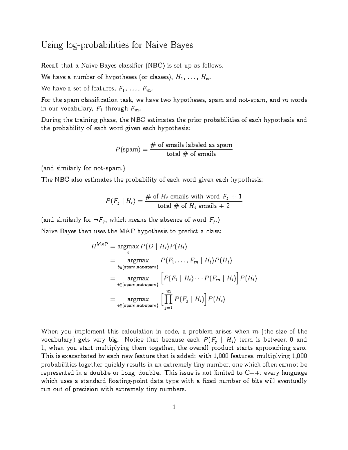 Naive bayes log probs - Using log-probabilities for Naive Bayes Recall that a Naive Bayes ...