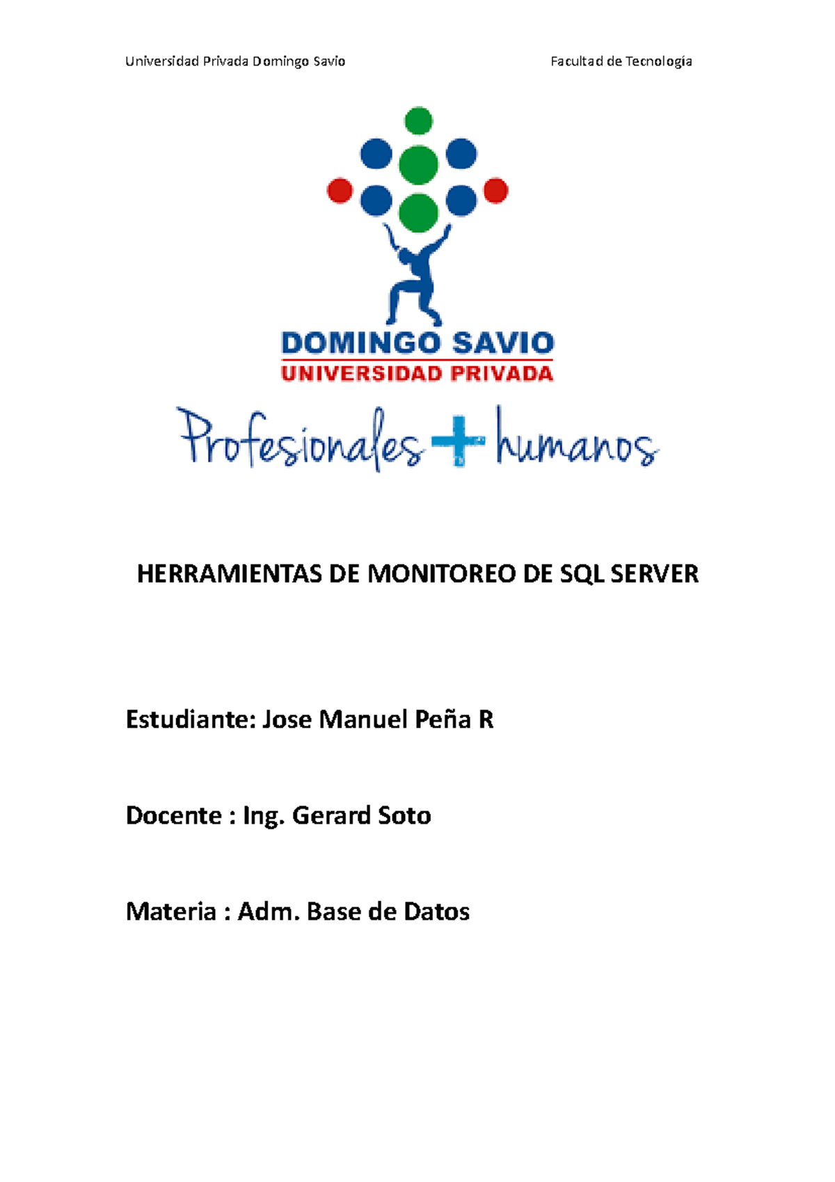 Actividad 7 - Herraminetas de Monitoreo en SQL server - HERRAMIENTAS DE MONITOREO DE SQL SERVER ...