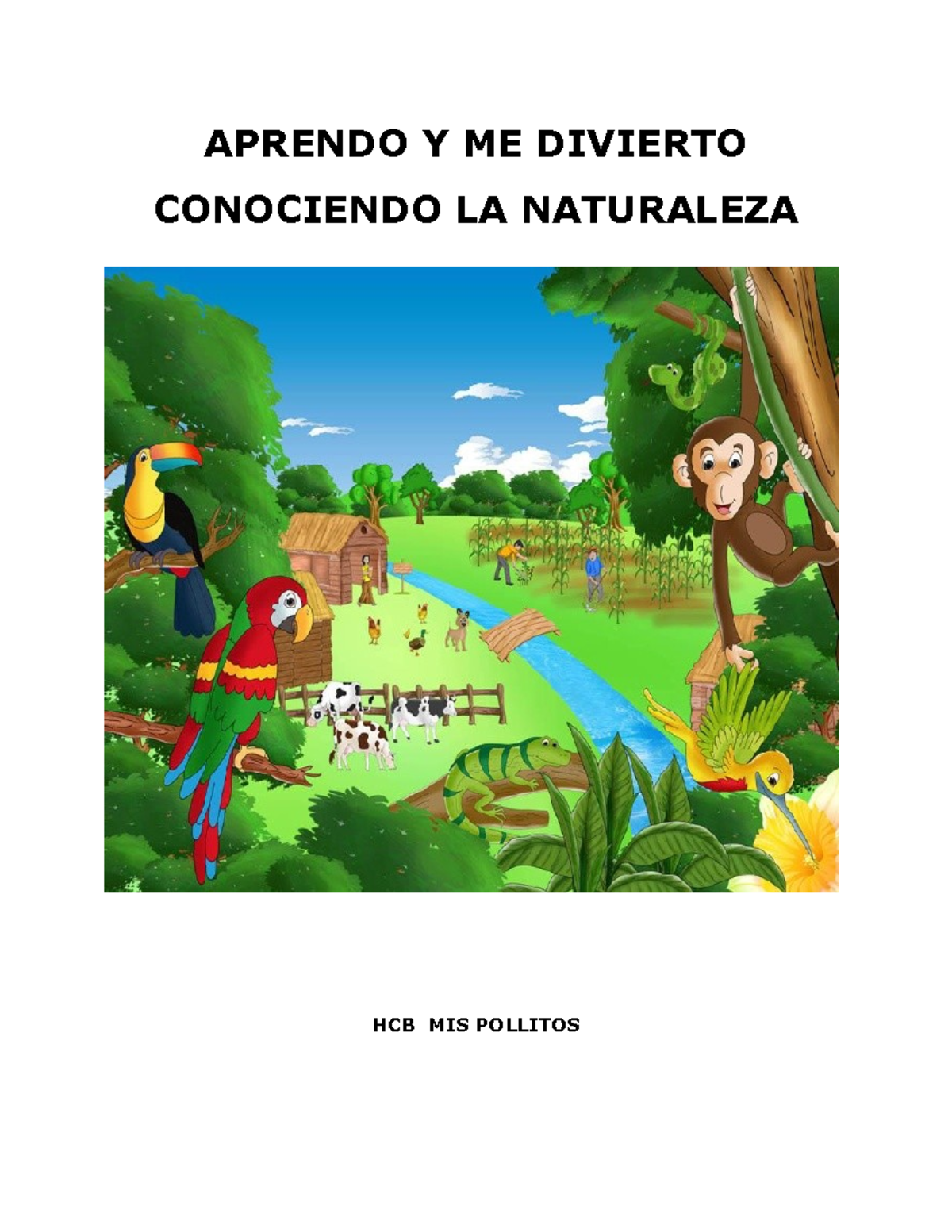 2 Subproyecto ..... MIS Pollitos - APRENDO Y ME DIVIERTO CONOCIENDO LA ...