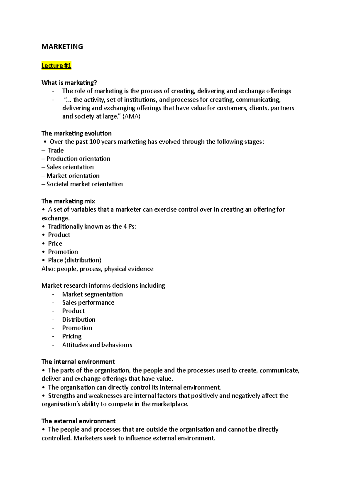 Marketing - Lecture notes 1-10 - MARKETING Lecture #1 What is marketing ...