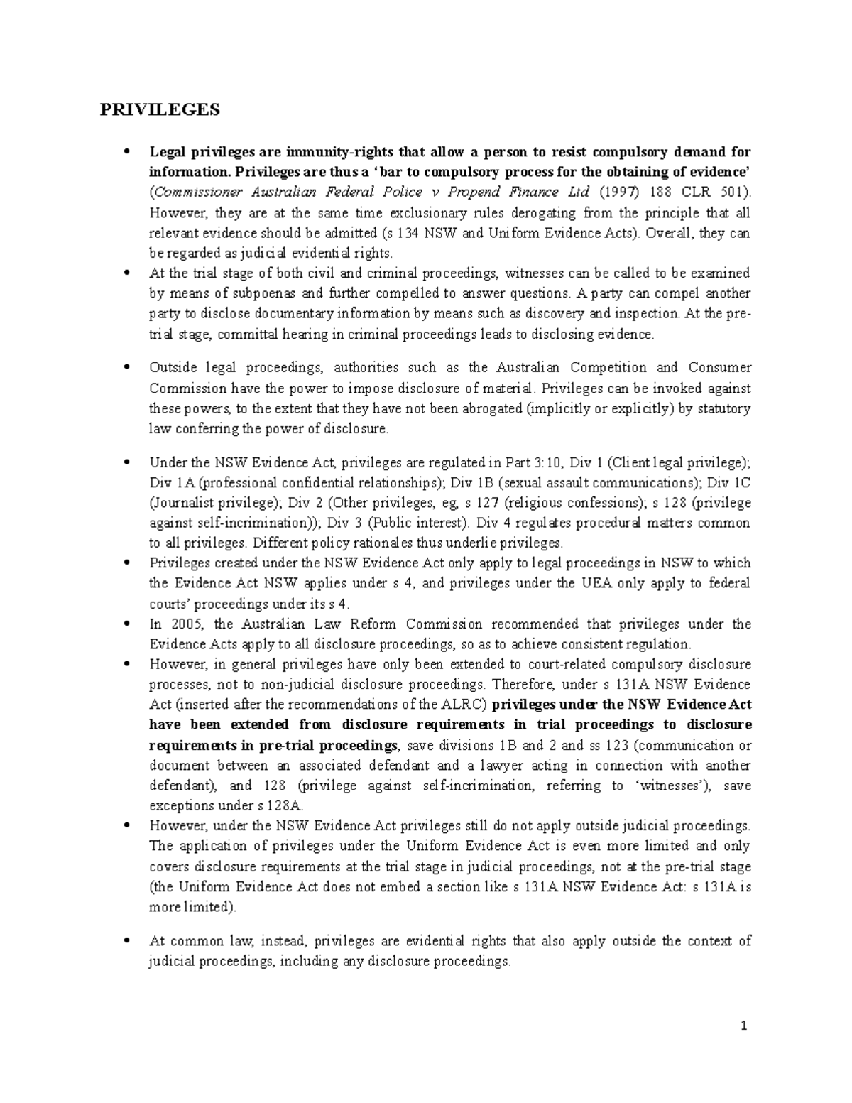 LAW313 Topic 9 Privileges - PRIVILEGES Legal privileges are immunity ...