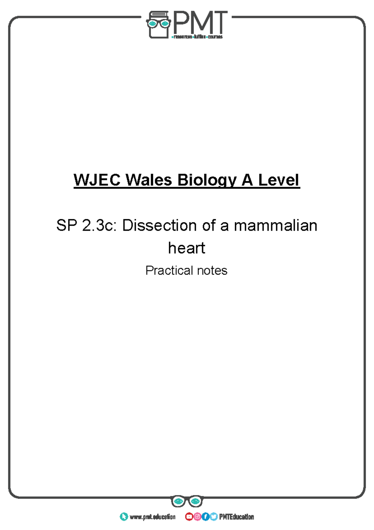 SP 2.3c - Dissection of a Mammalian Heart - WJEC Wales Biology A Level ...