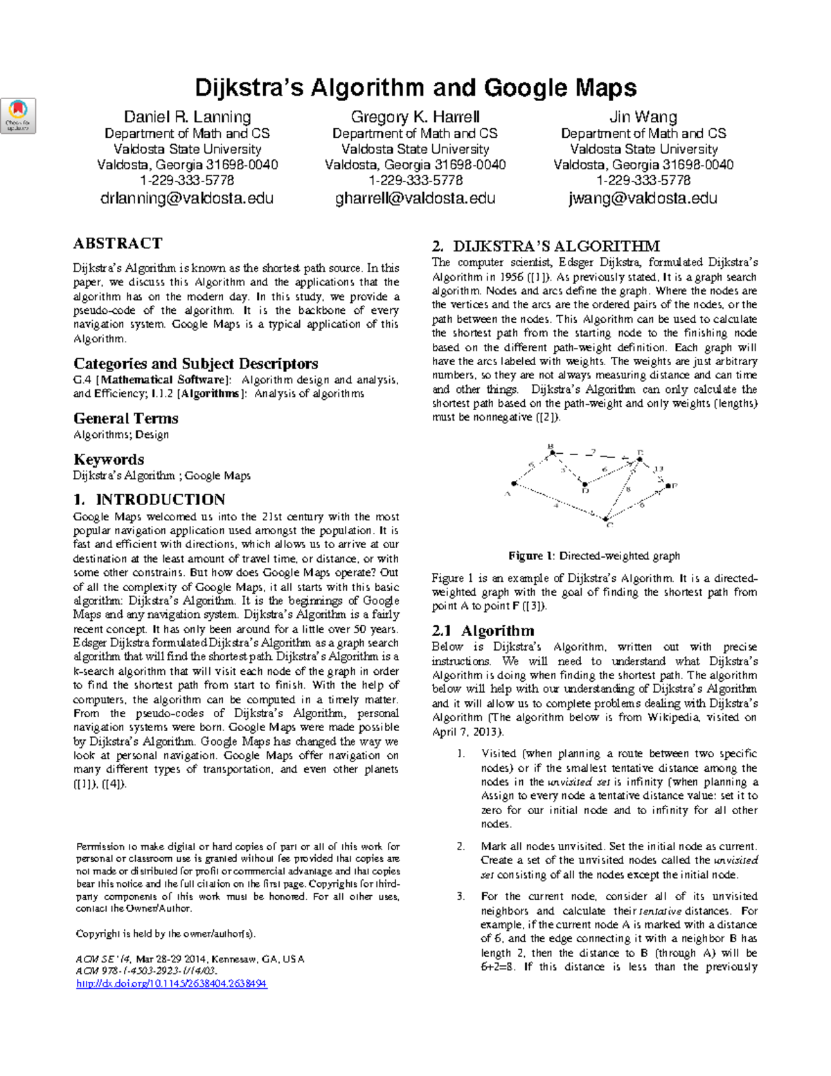 2638404.2638494 - vvvv - Dijkstra’s Algorithm and Google Maps Daniel R. Lanning Department of ...