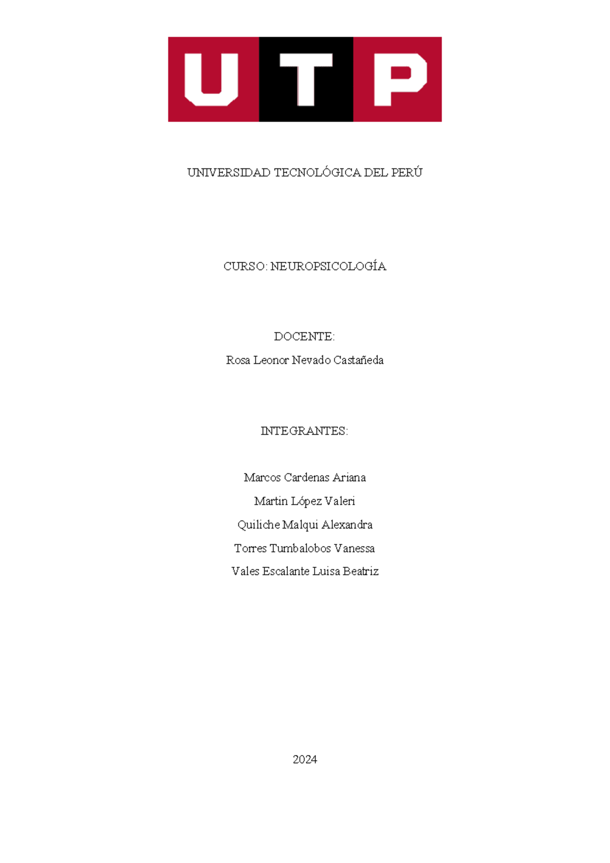 TA2 Neurocorregido 1 - ta2 - UNIVERSIDAD TECNOLÓGICA DEL PERÚ CURSO: NEUROPSICOLOGÍA DOCENTE ...