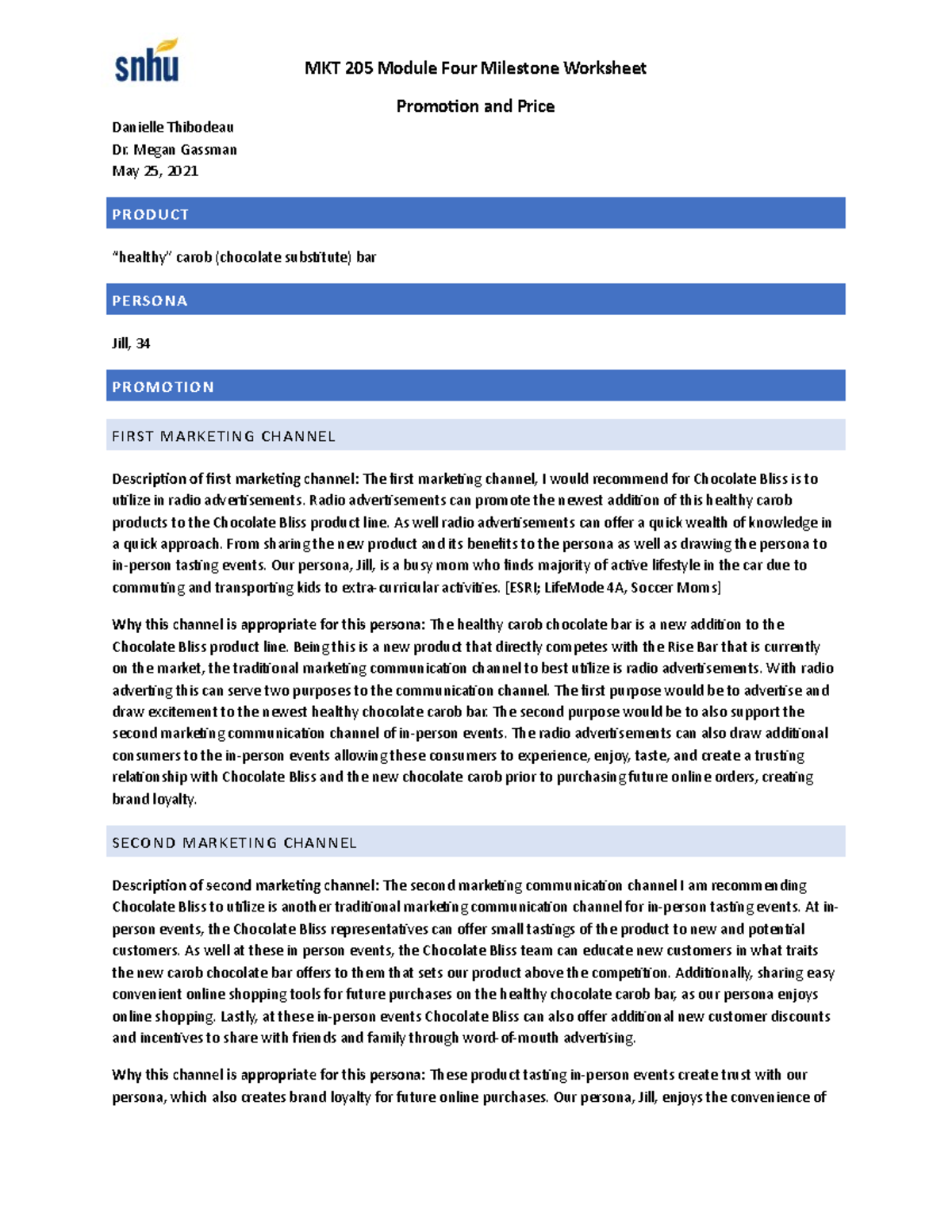 MKT205 Module 4 - MKT 205 Module Four Milestone Worksheet Promotion and ...