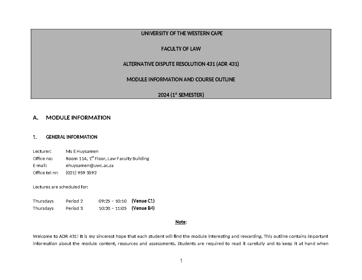 ADR 431 Course Outline 2024 - UNIVERSITY OF THE WESTERN CAPE FACULTY OF LAW ALTERNATIVE DISPUTE ...