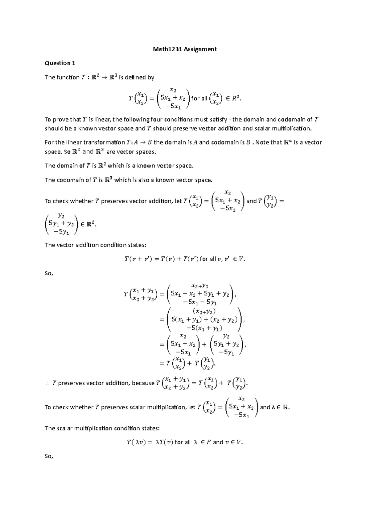 Math1231 assignment - Math1231 Assignment Question 1 The function 𝑇 ∶ ℝ 2 → ℝ 3 is defined by 𝑇 ...