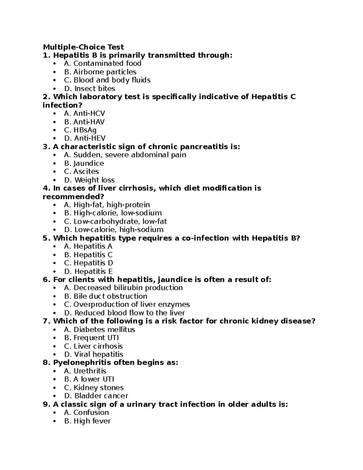 Practice Questions - Exam 5 - Multiple-Choice Test 1. Hepatitis B is ...