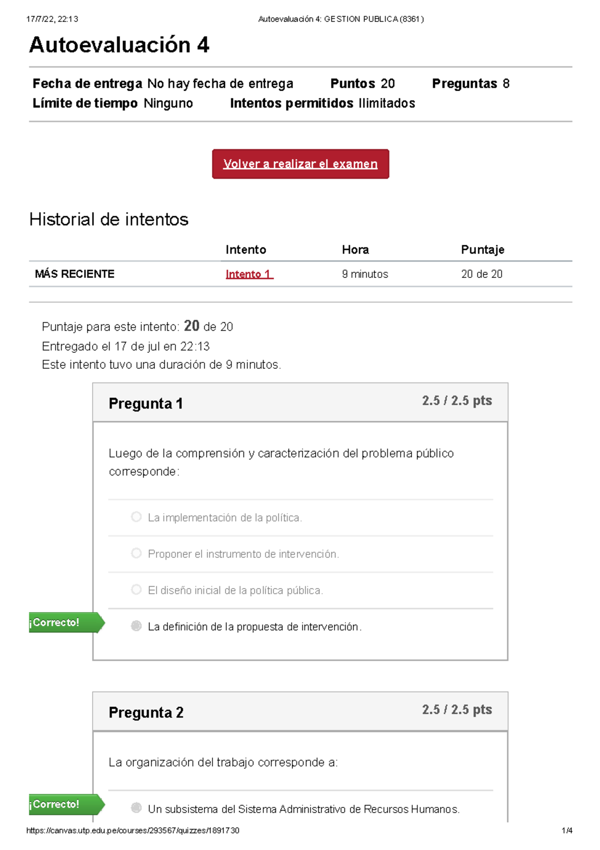 Autoevaluación 4 Gestion Publica (8361) - Autoevaluación 4 Fecha de entrega No hay fecha de ...