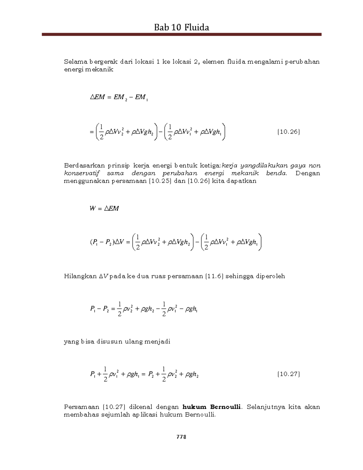 Bab 1 Besaran dan Satuan boss 5-31 - Bab 10 Fluida 778 Selama bergerak dari lokasi 1 ke lokasi 2 ...