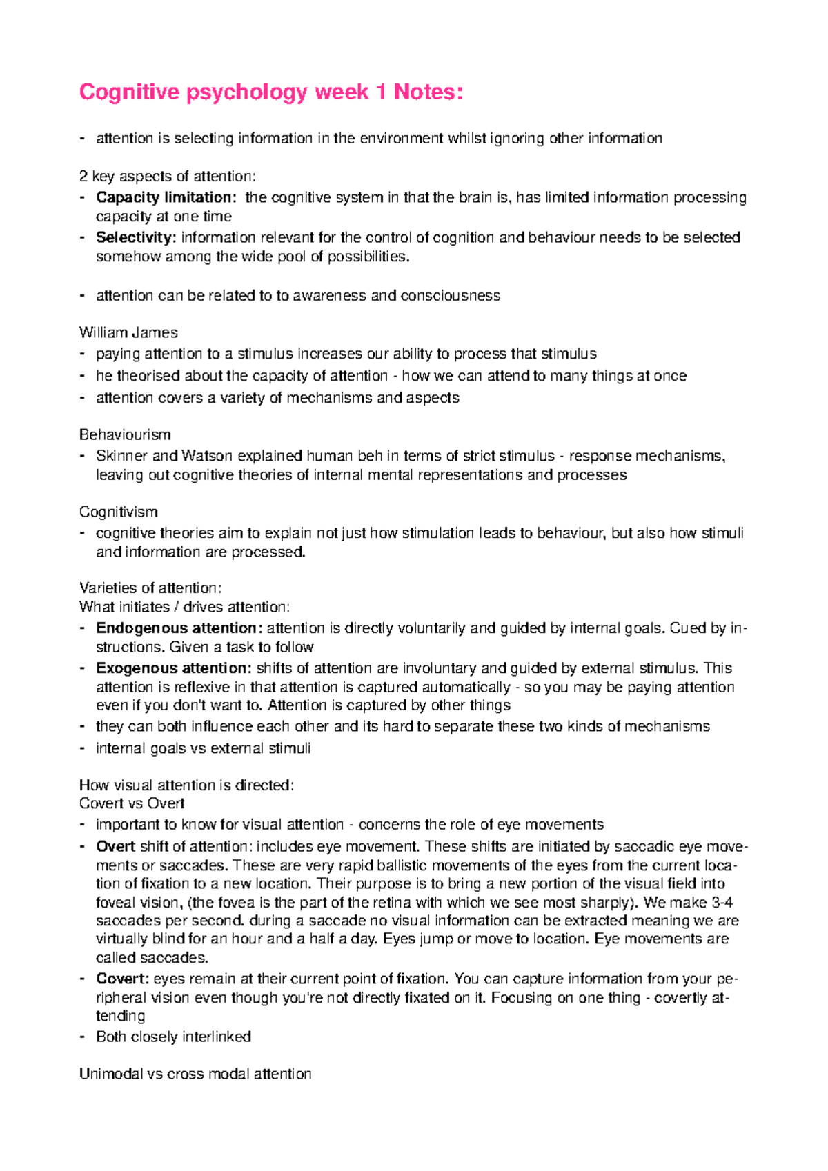 Week 1 attention - Cognitive psychology week 1 Notes: - attention is ...