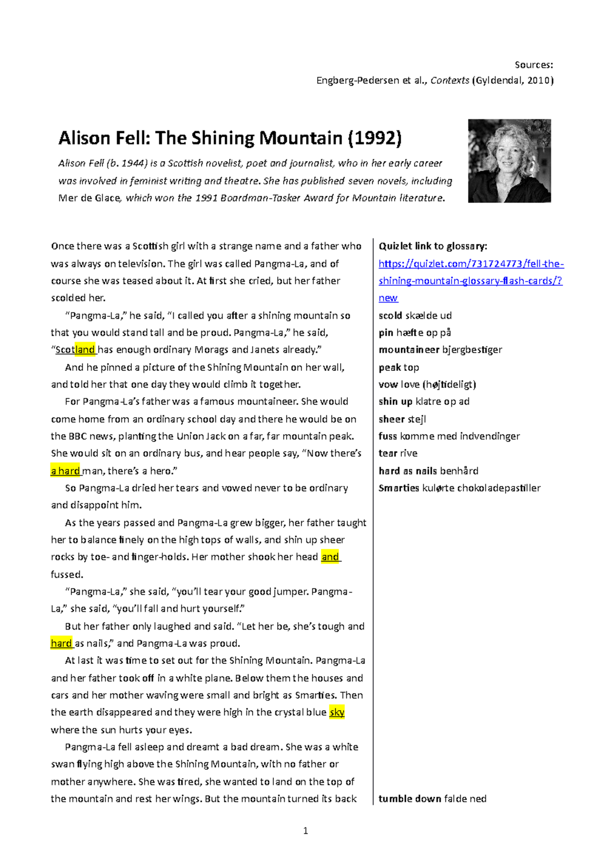 Alison Fell - The Shining Mountain, 1992 - Sources: Engberg-Pedersen et ...