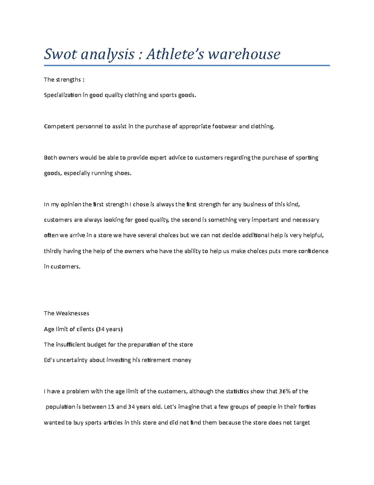 Swot analysis :study on a athlete's warehouse - BUS 1101 - UoPeople ...