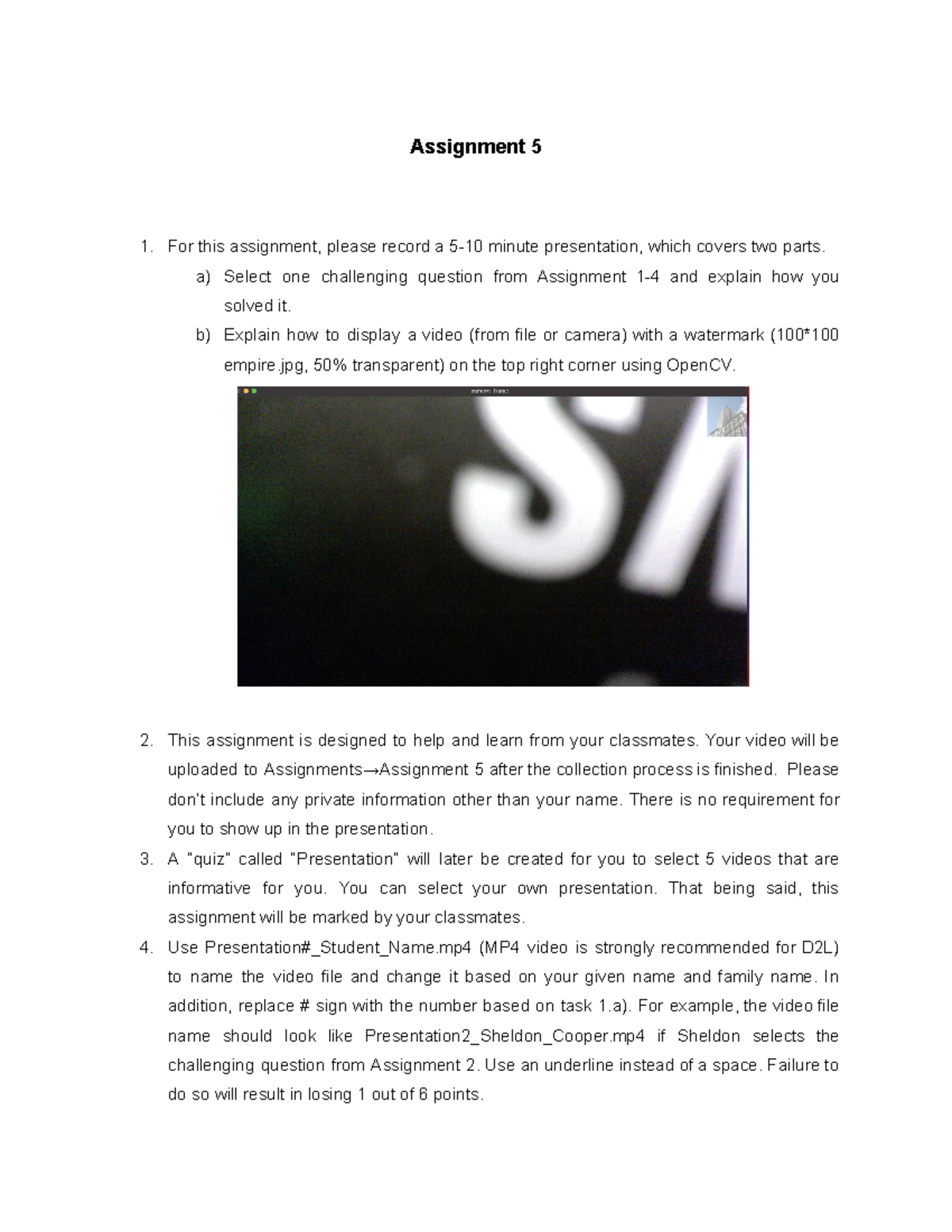 Assignment 5 - a) Select one challenging question from Assignment 1-4 ...