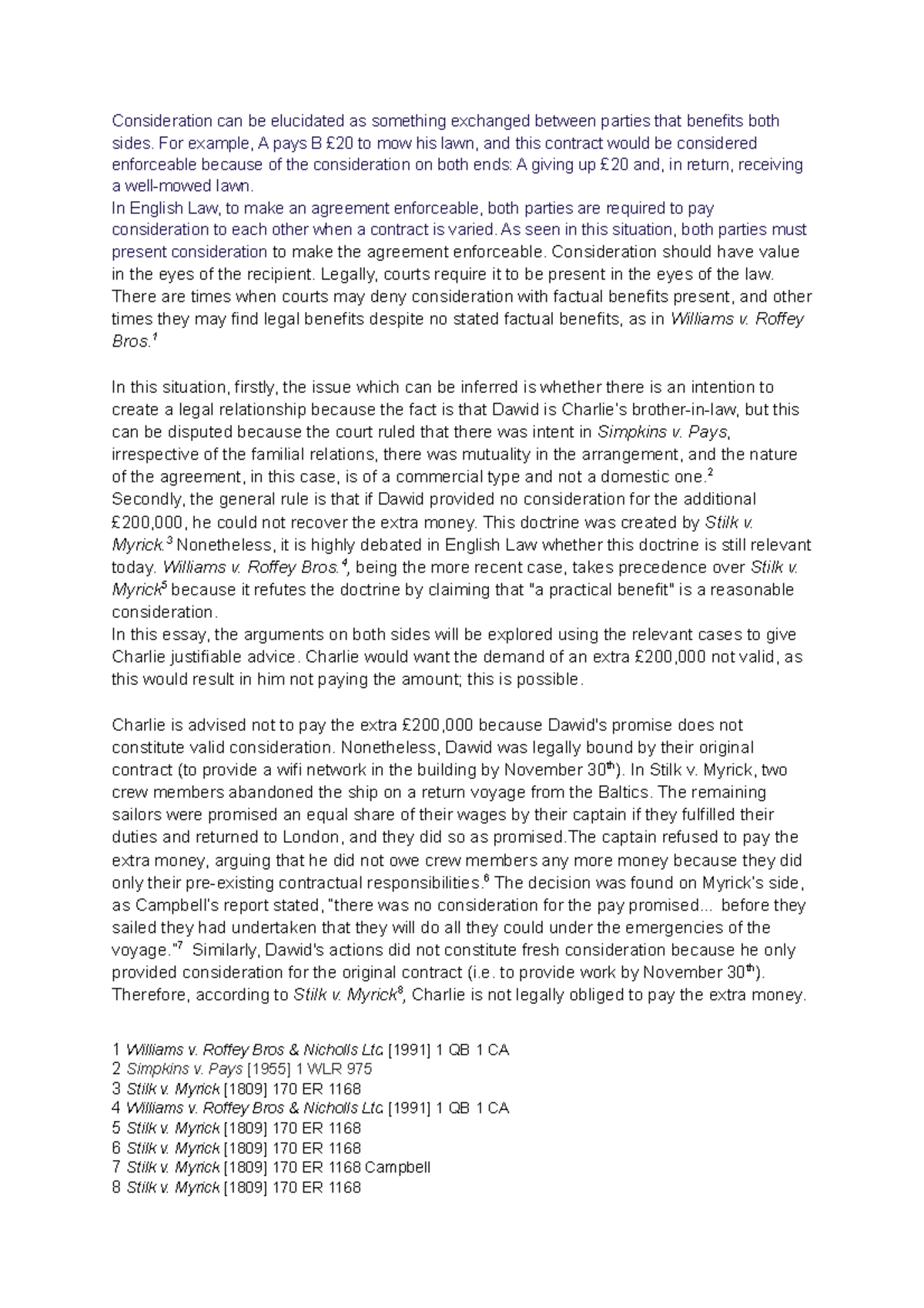 Contract Law Formative Essay - Consideration can be elucidated as ...