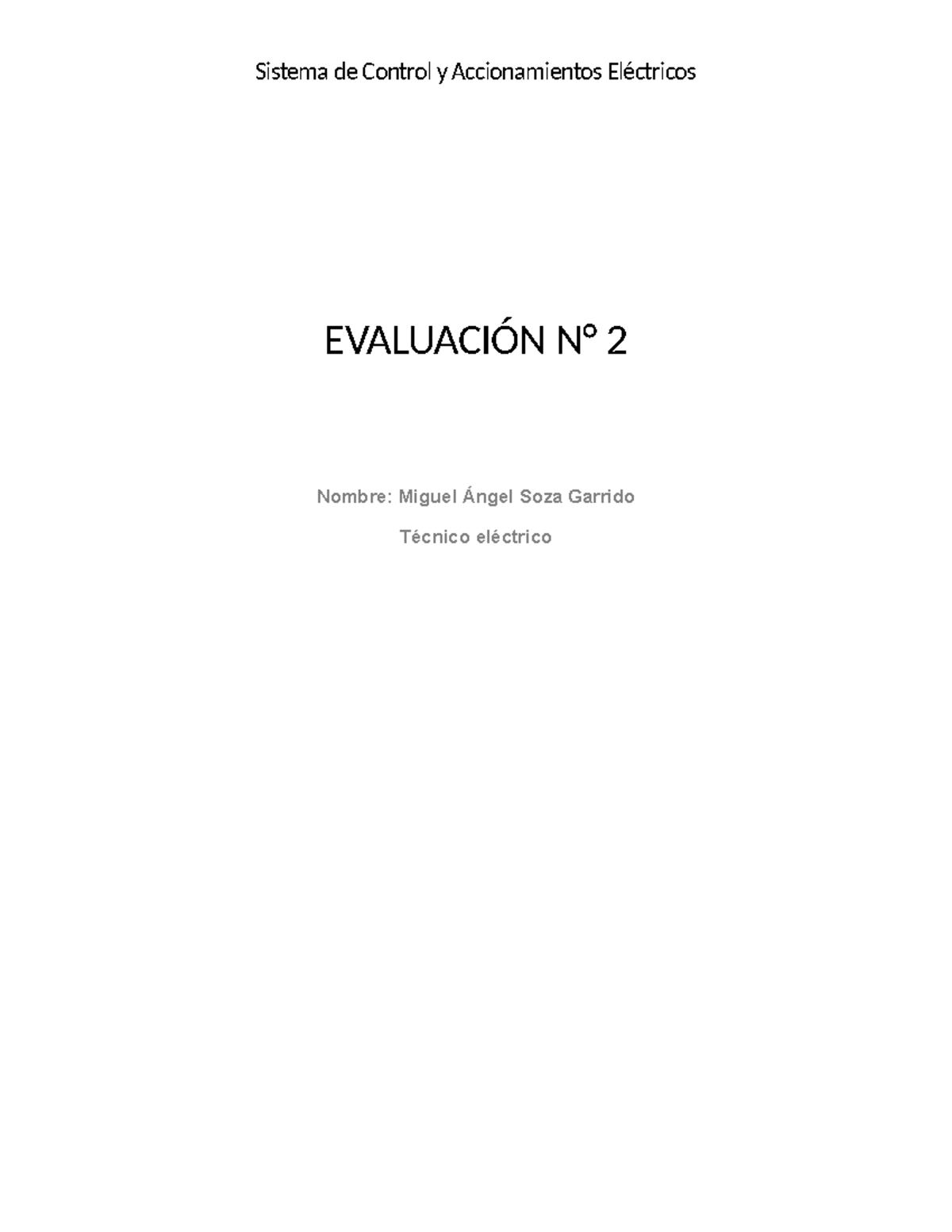 Sistema y control eva 2 - introduccion a la programacion - EVALUACIÓN N ...