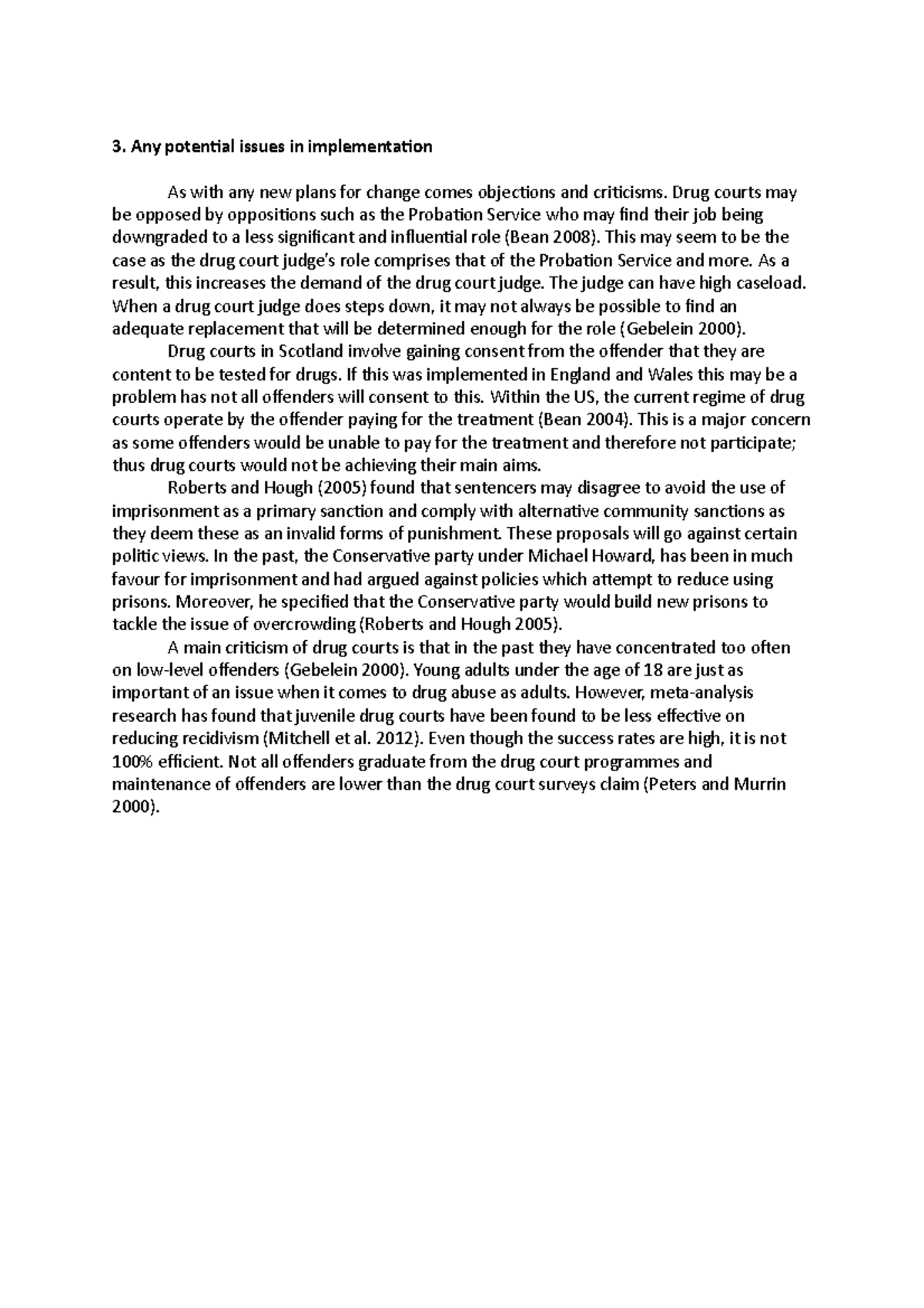 3) Any potential issue in implementation - Any potential issues in ...