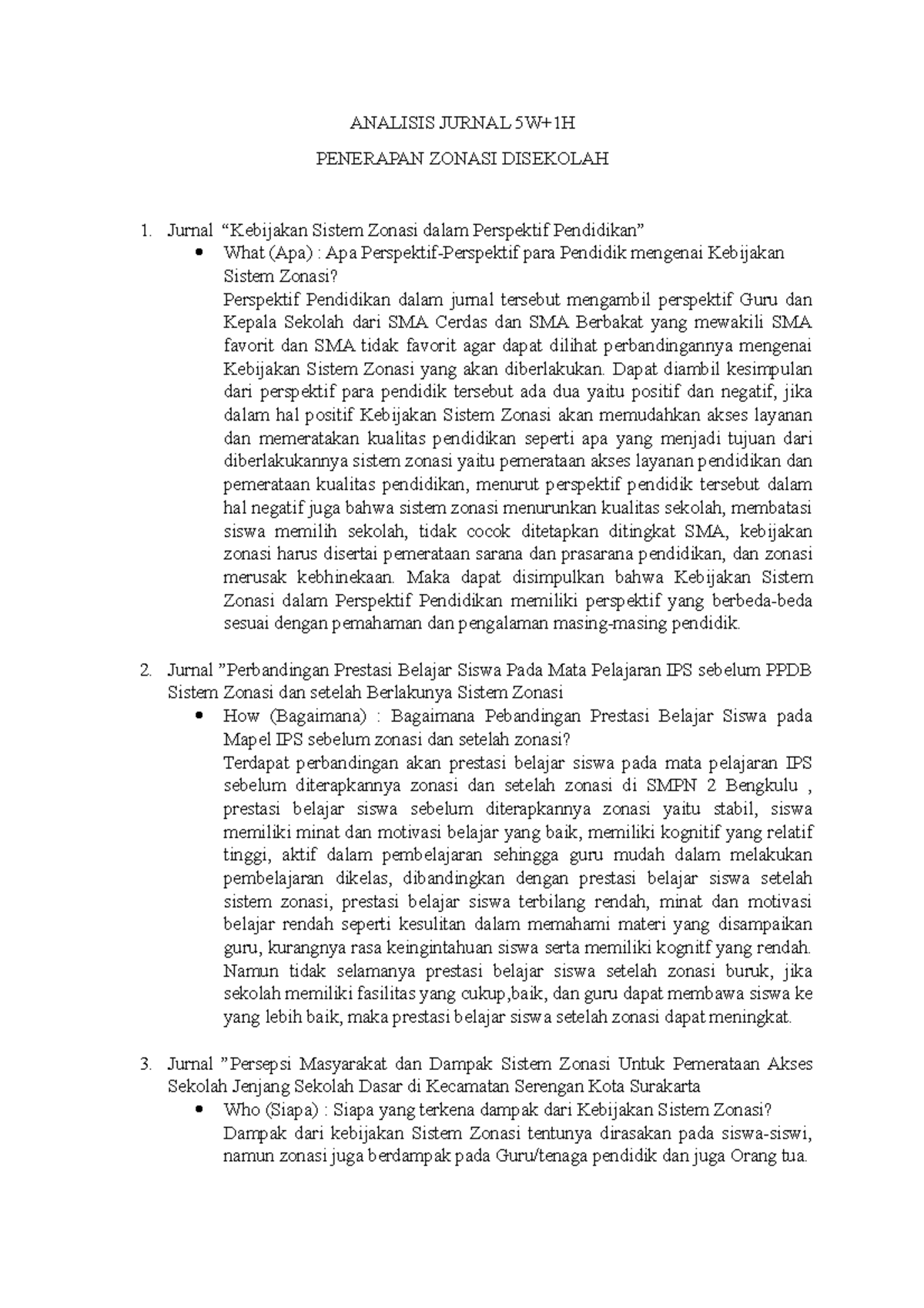 Analisis Jurnal 5W 1H Tugas ANALISIS JURNAL 5W 1H PENERAPAN ZONASI