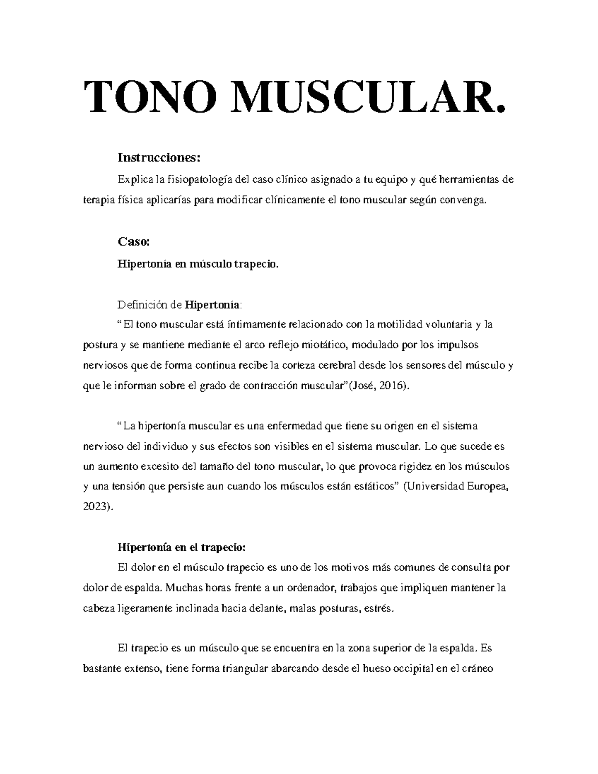 Tono muscular - repaso - TONO MUSCULAR. Instrucciones: Explica la ...
