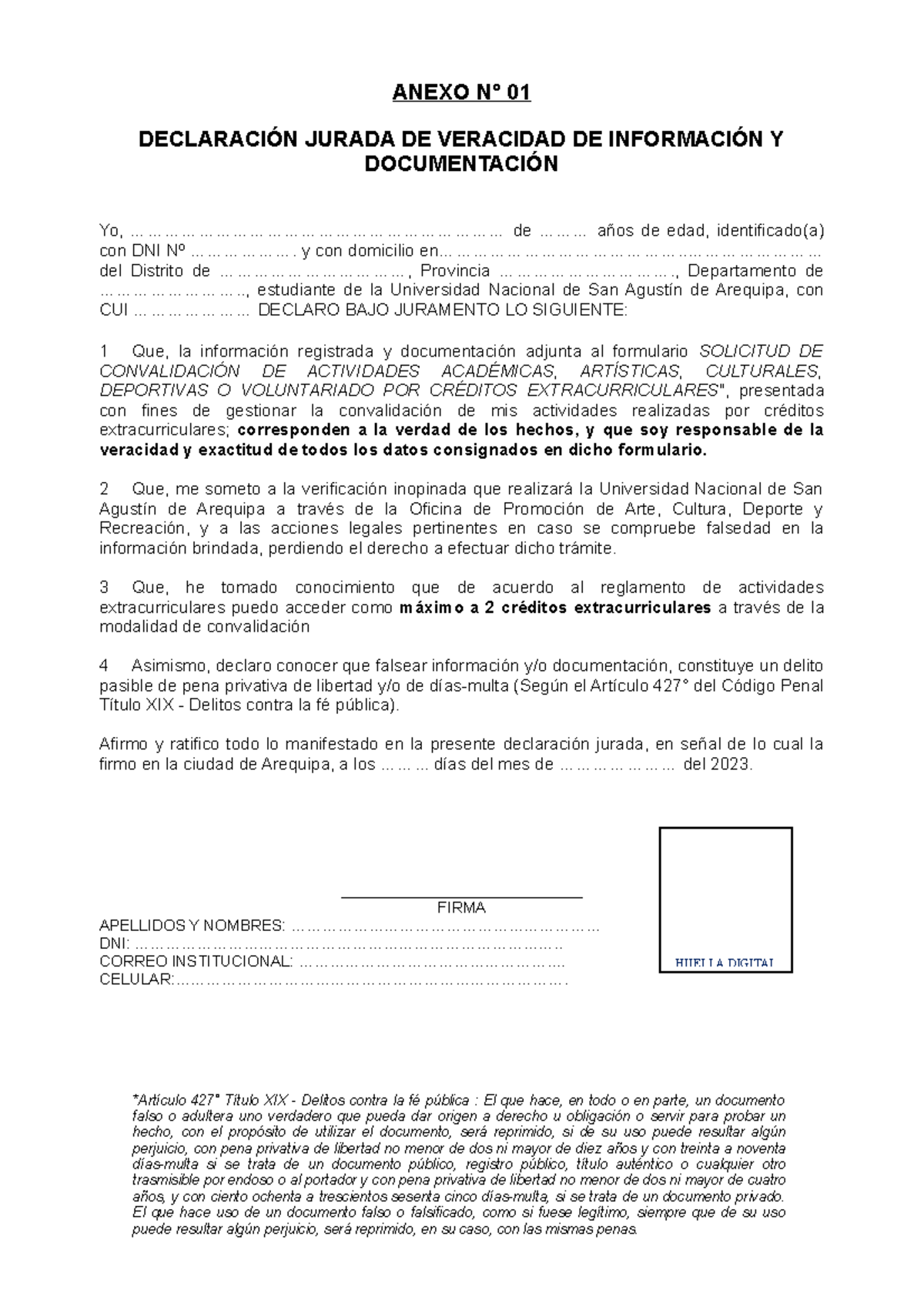 @Anexo 01 Declaración Jurada - ANEXO N° 01 DECLARACIÓN JURADA DE VERACIDAD DE INFORMACIÓN Y ...