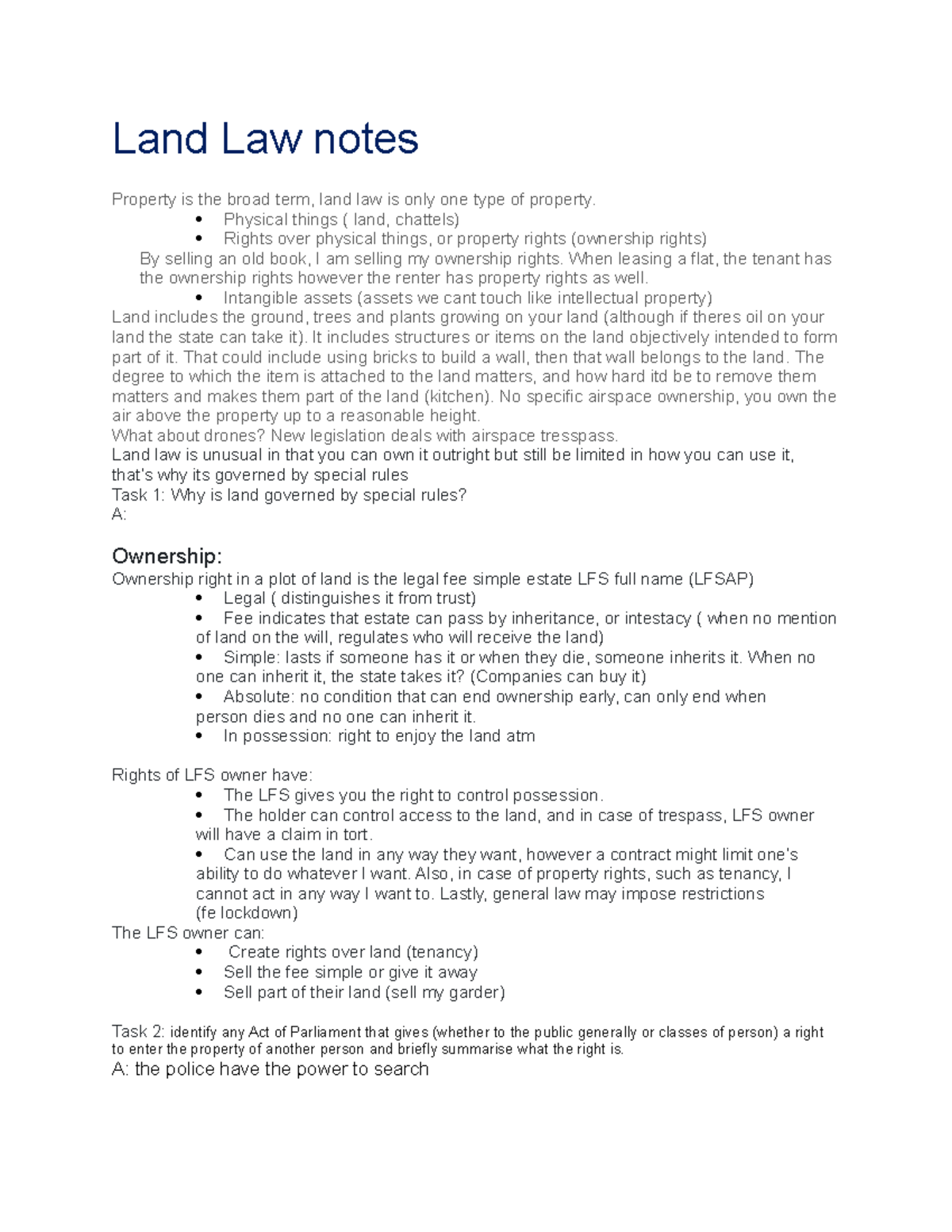 LL notes - Land Law notes Property is the broad term, land law is only ...