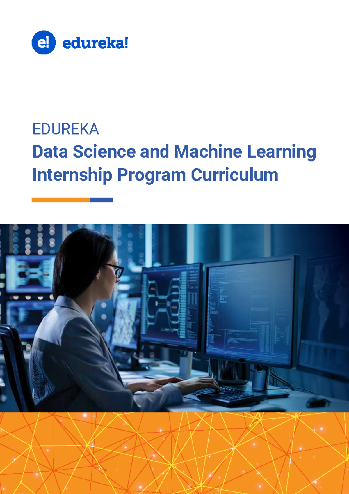 Data Science and Machine Learning Intership Program Curriculum (1) - EDUREKA Data Science and ...