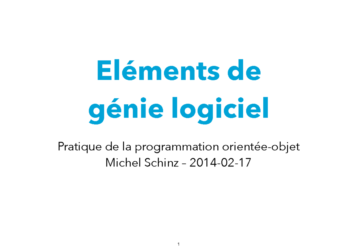 Elements-genie-logiciel 2014 - Eléments de génie logiciel Pratique de ...