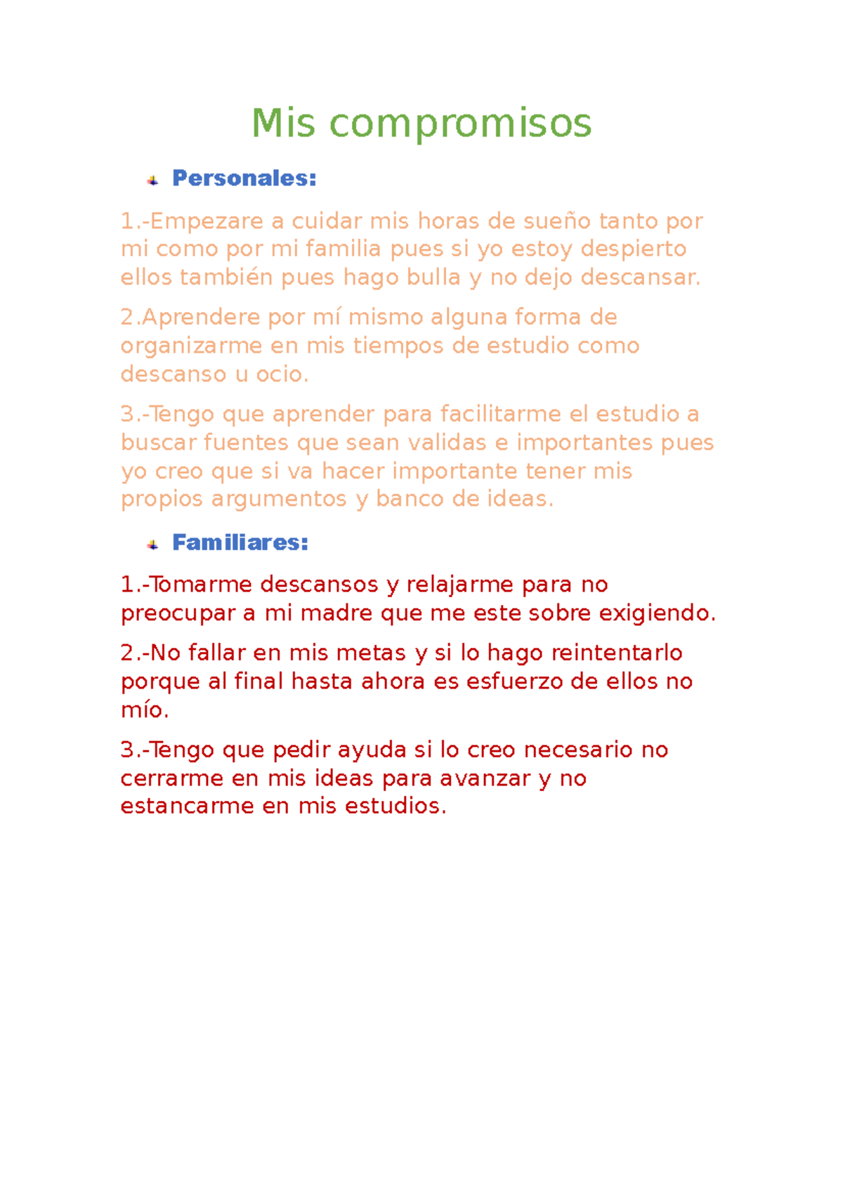 Mis compromisos S 1-02 - practica del tema - Mis compromisos Personales: 1.-Empezare a cuidar ...